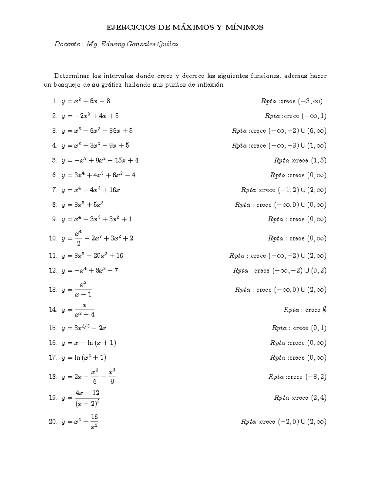 Ejercicios Maximos Minimos - EJERCICIOS DE M¡XIMOS Y MÕNIMOS Docente : M g: Edwing Gonzales ...