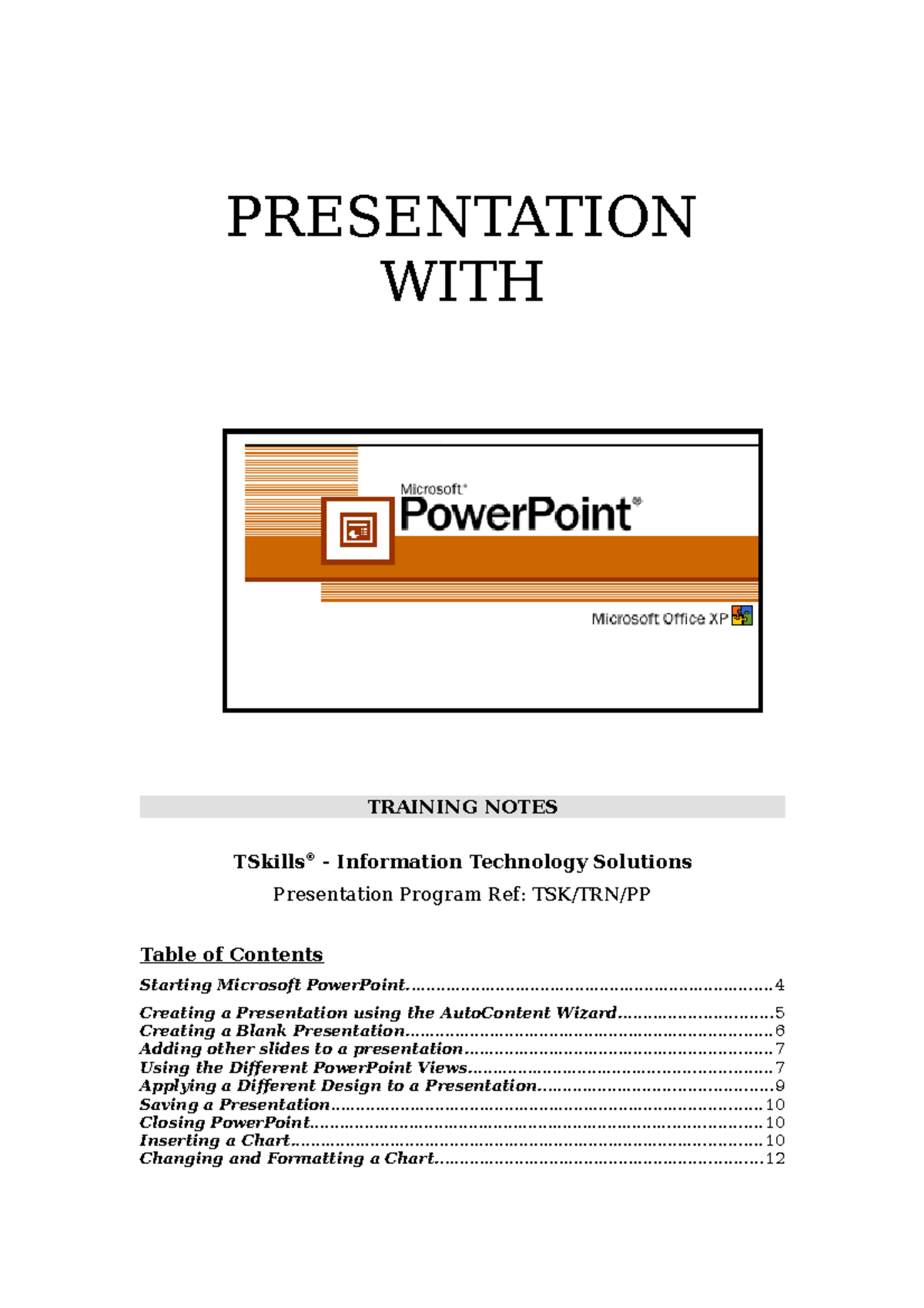 MS Powerpoint - All these notes are helpful - PRESENTATION WITH ...