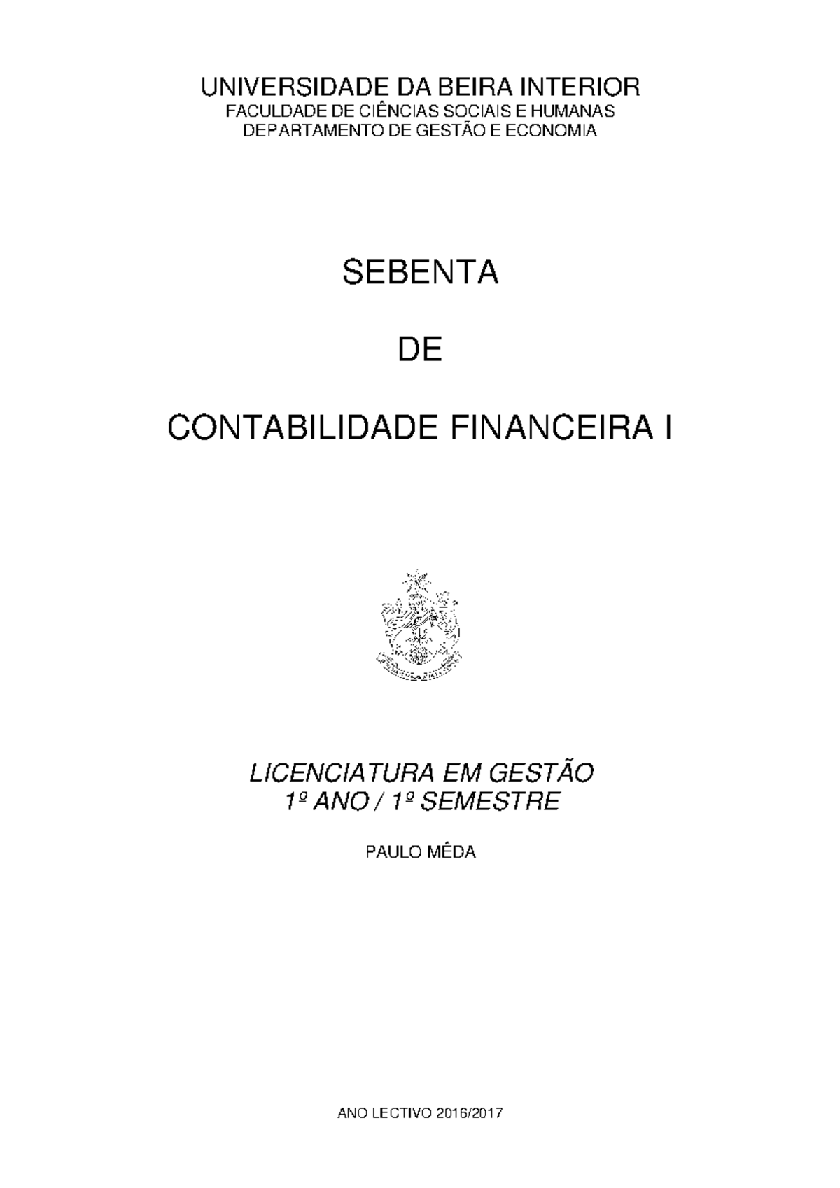Sebenta SNC - Contabilidade Financeira I - UNIVERSIDADE DA BEIRA ...