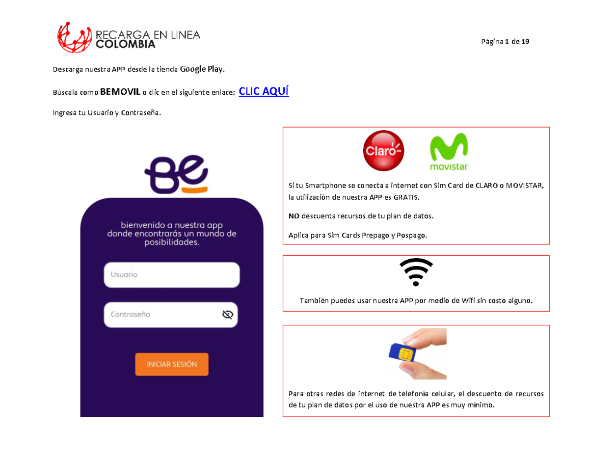 Manual APP - Descarga nuestra APP desde la tienda Google Play. Búscala como BEMOVIL o clic en el ...