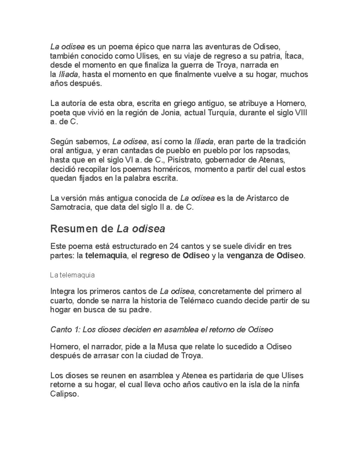 La Odisea - La odisea es un poema épico que narra las aventuras de Odiseo, también conocido como ...