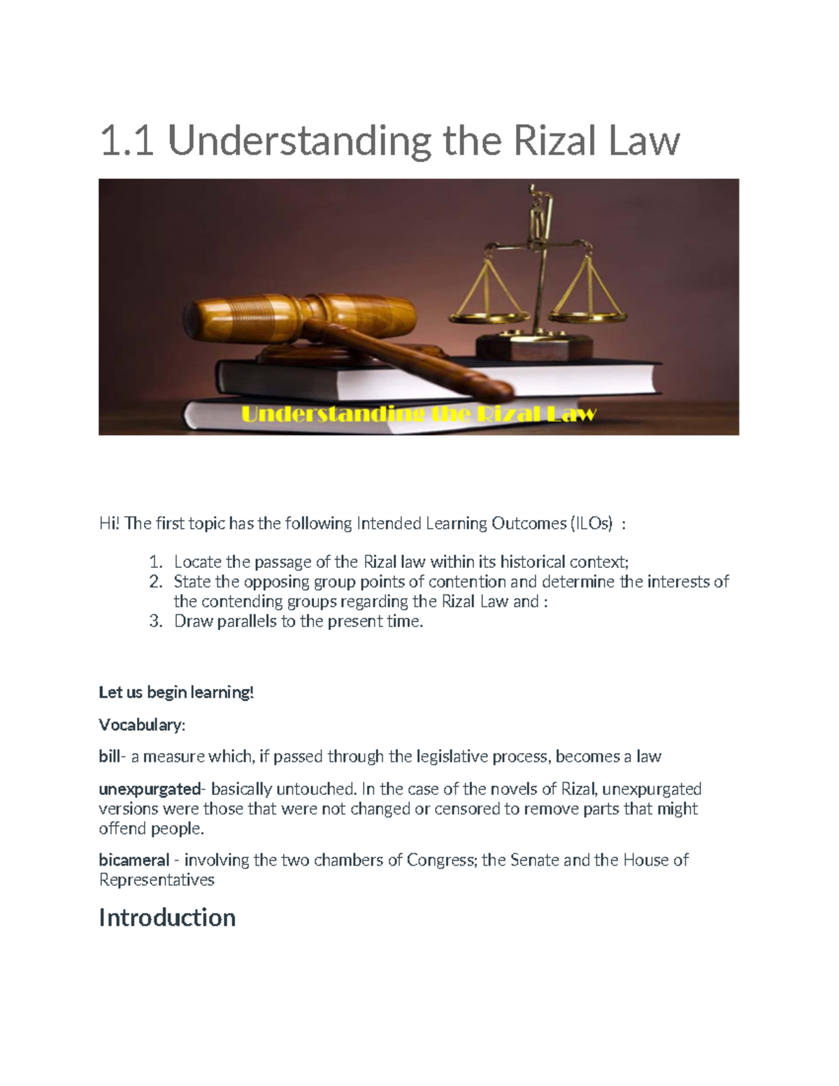 Rizal Module 1 6 - 1 Understanding the Rizal Law Hi! The first topic has the following Intended ...