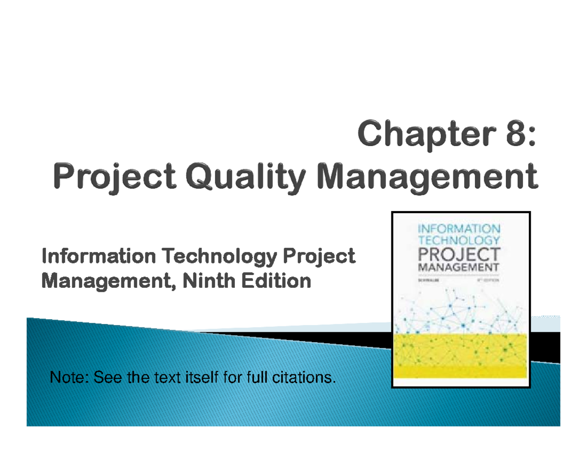 Chapter 8 Project quality management - class slides - Information ...
