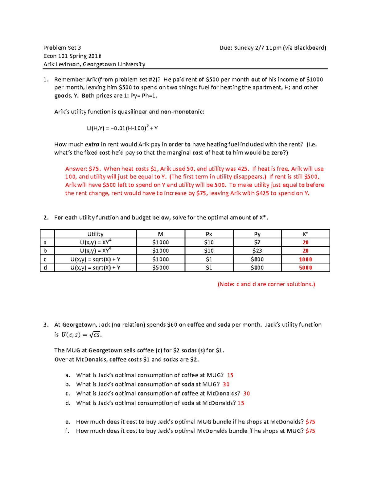 PS3 101 key - homework - Problem Set 3 Econ 101 Spring 2016 Arik ...