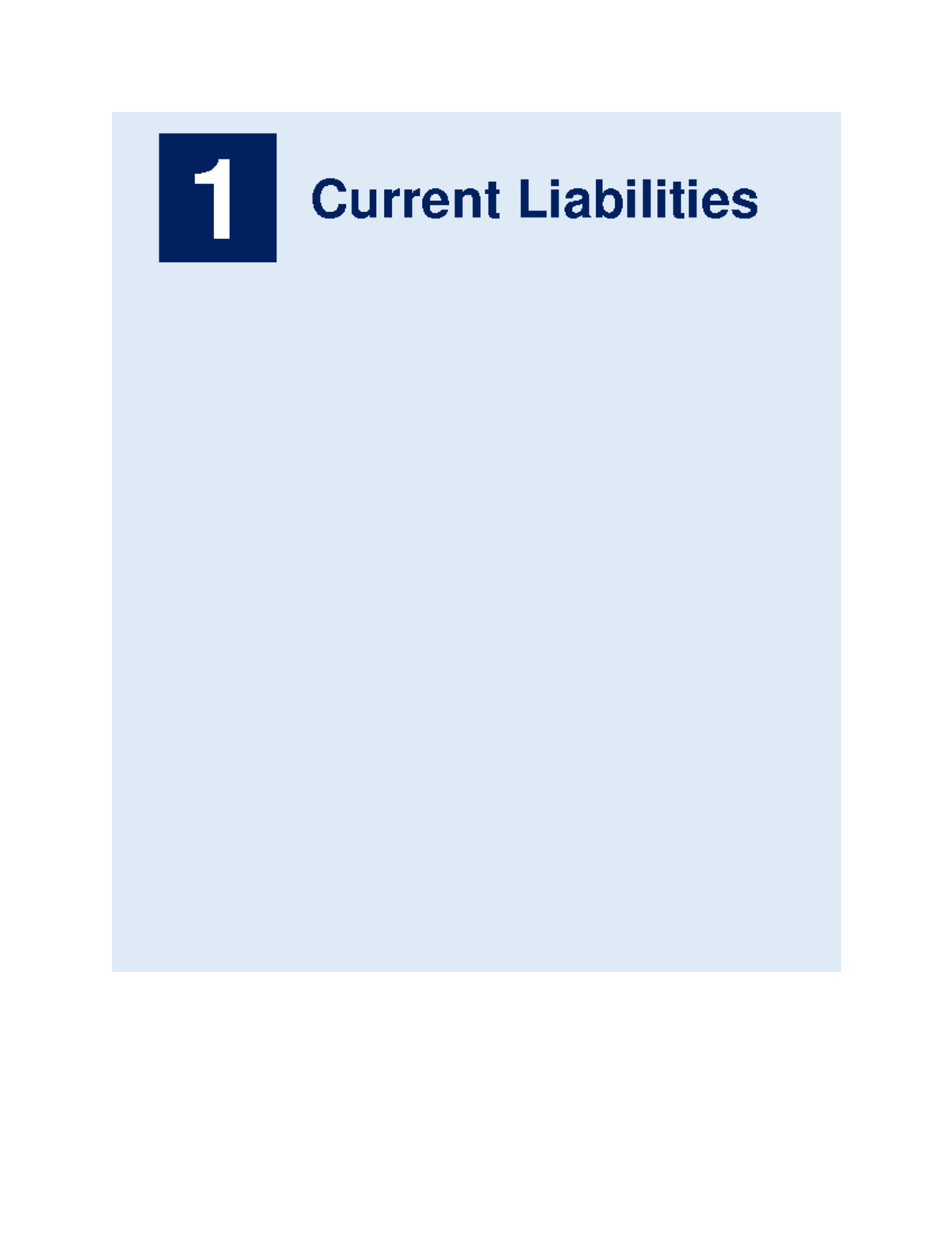 1 - Current Liabilities - 1 Current Liabilities LEARNING OUTCOMES ...