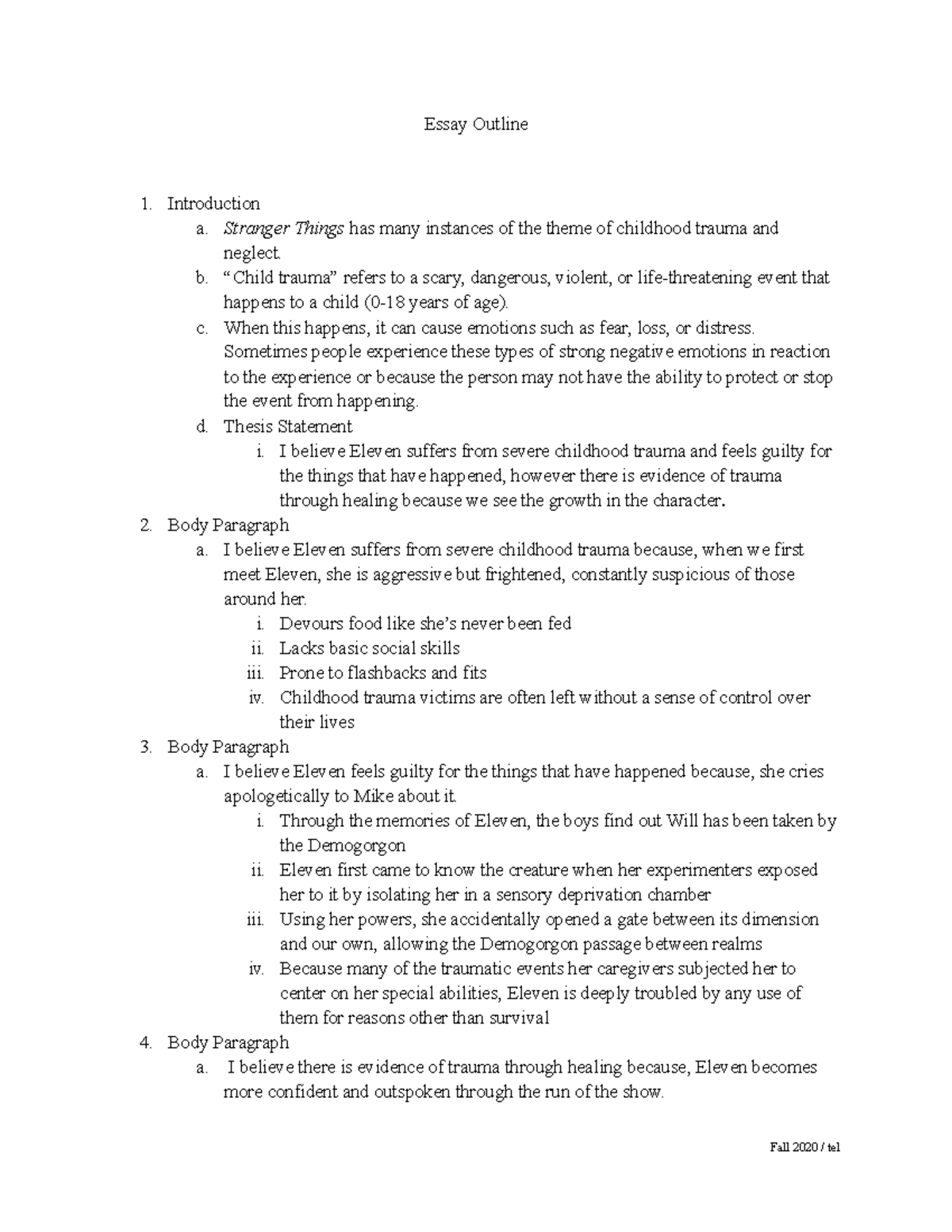 Final assignment outline - Essay Outline Introduction a. Stranger ...