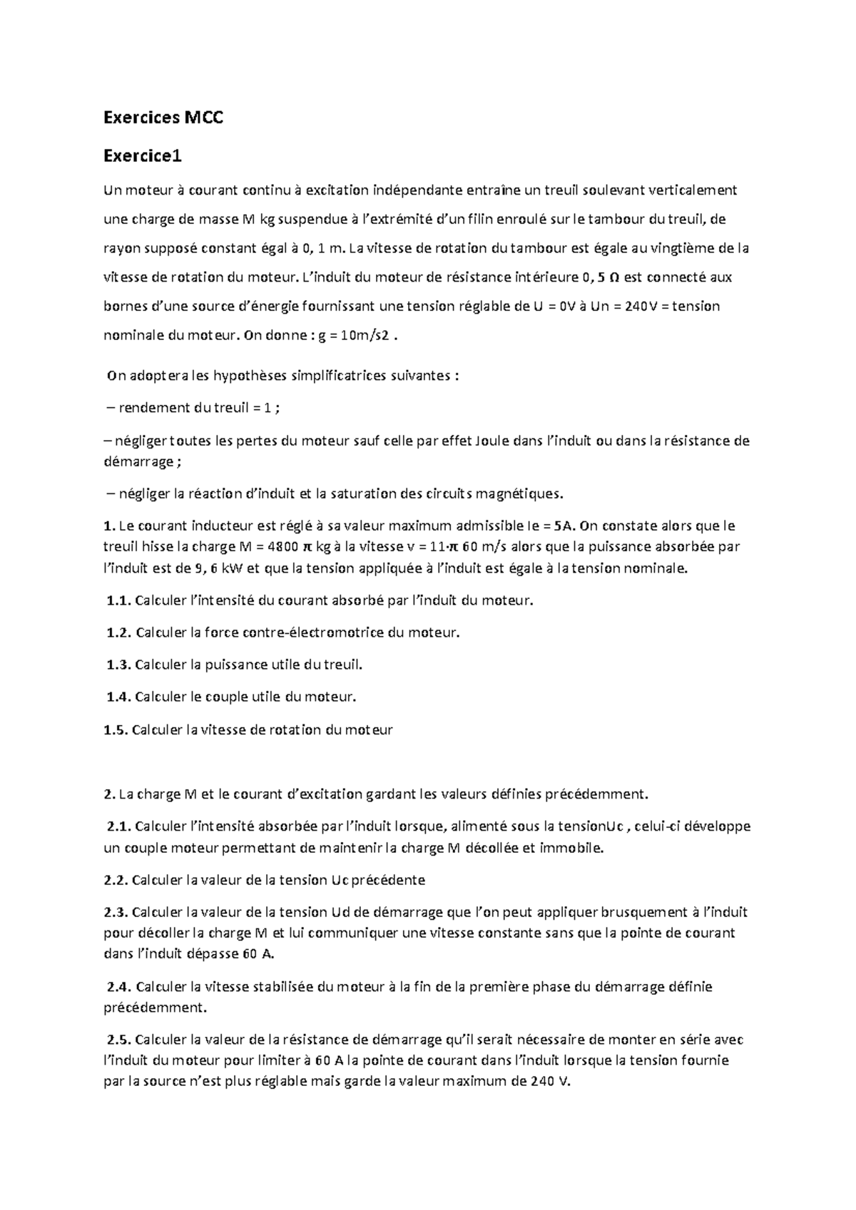 Serie machine electrique - Exercices MCC Exercice Un moteur à courant continu à excitation - Studocu