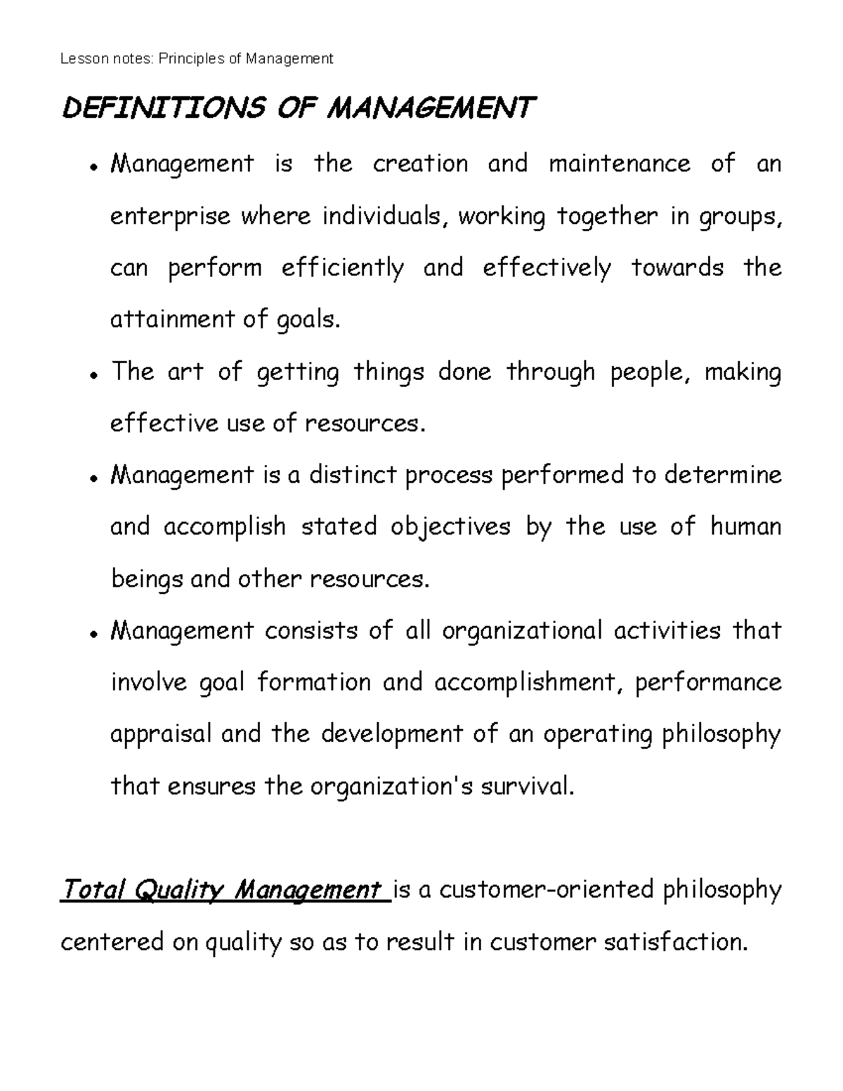 Principles-of-management - DEFINITIONS OF MANAGEMENT Management is the ...