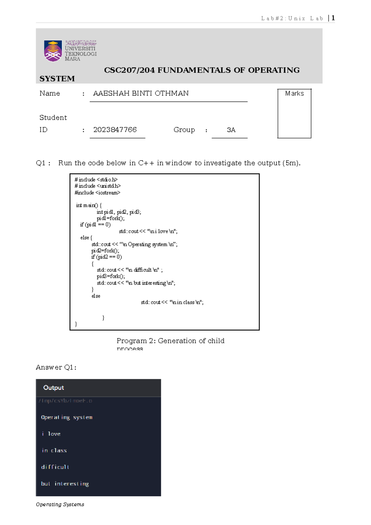 Lab 2 Fork - Lab Assignment - CSC207/204 FUNDAMENTALS OF OPERATING SYSTEM Name : AAESHAH BINTI ...