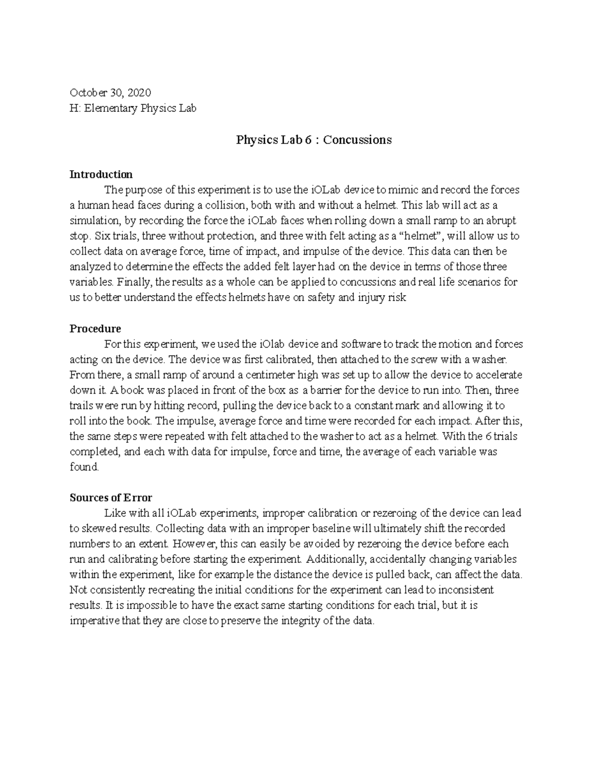 Physics Lab 6 - October 30, 2020 H: Elementary Physics Lab Physics Lab ...