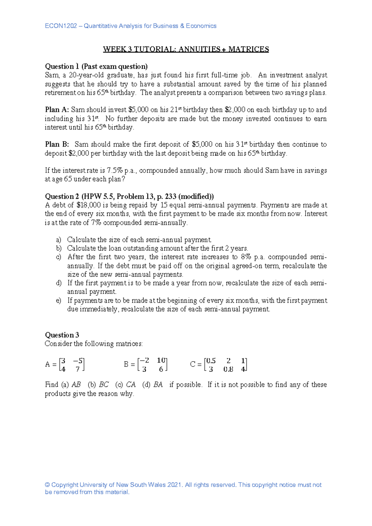 Week 3 Tutorial Questions for 2021 and 2020 - ECON1202 – Quantitative Analysis for Business ...