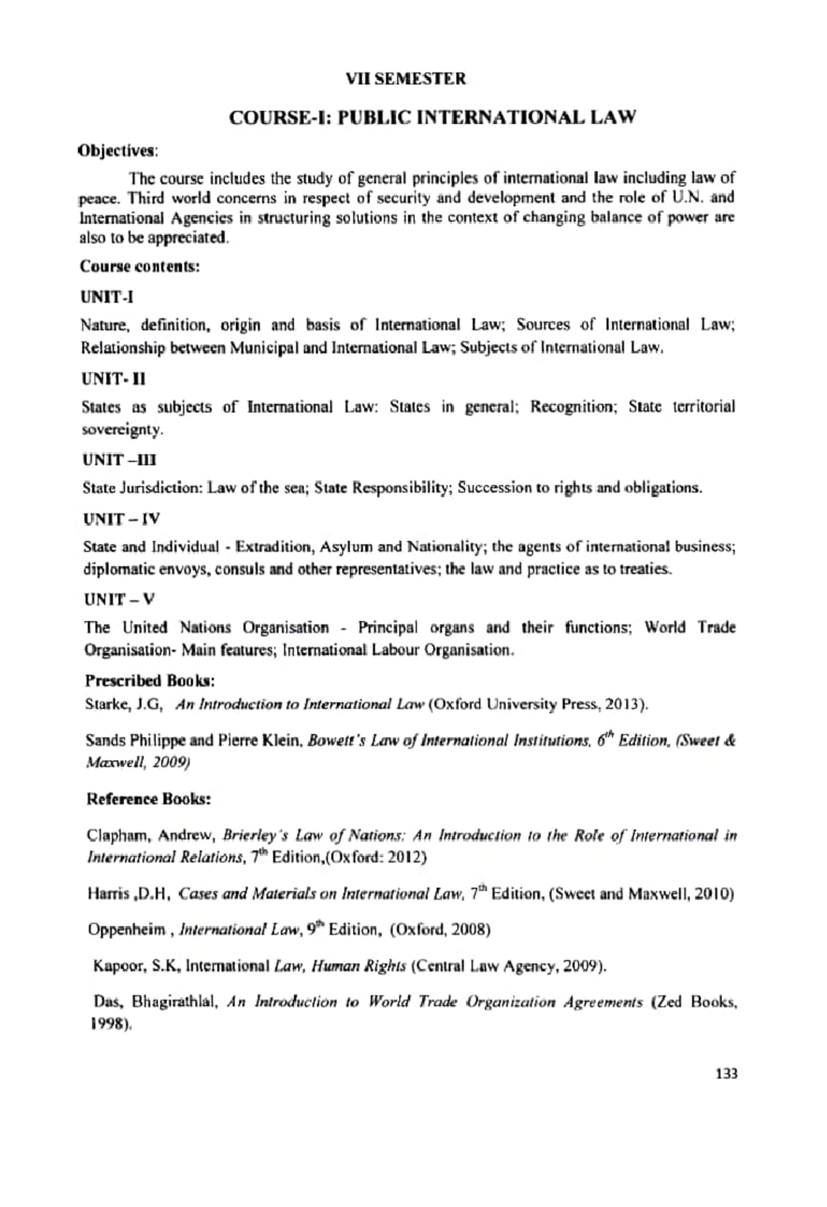 Syllabus - VII SEMESTER coURSE-I: PUBLIC INTERNATIONAIL LAW Objectives ...