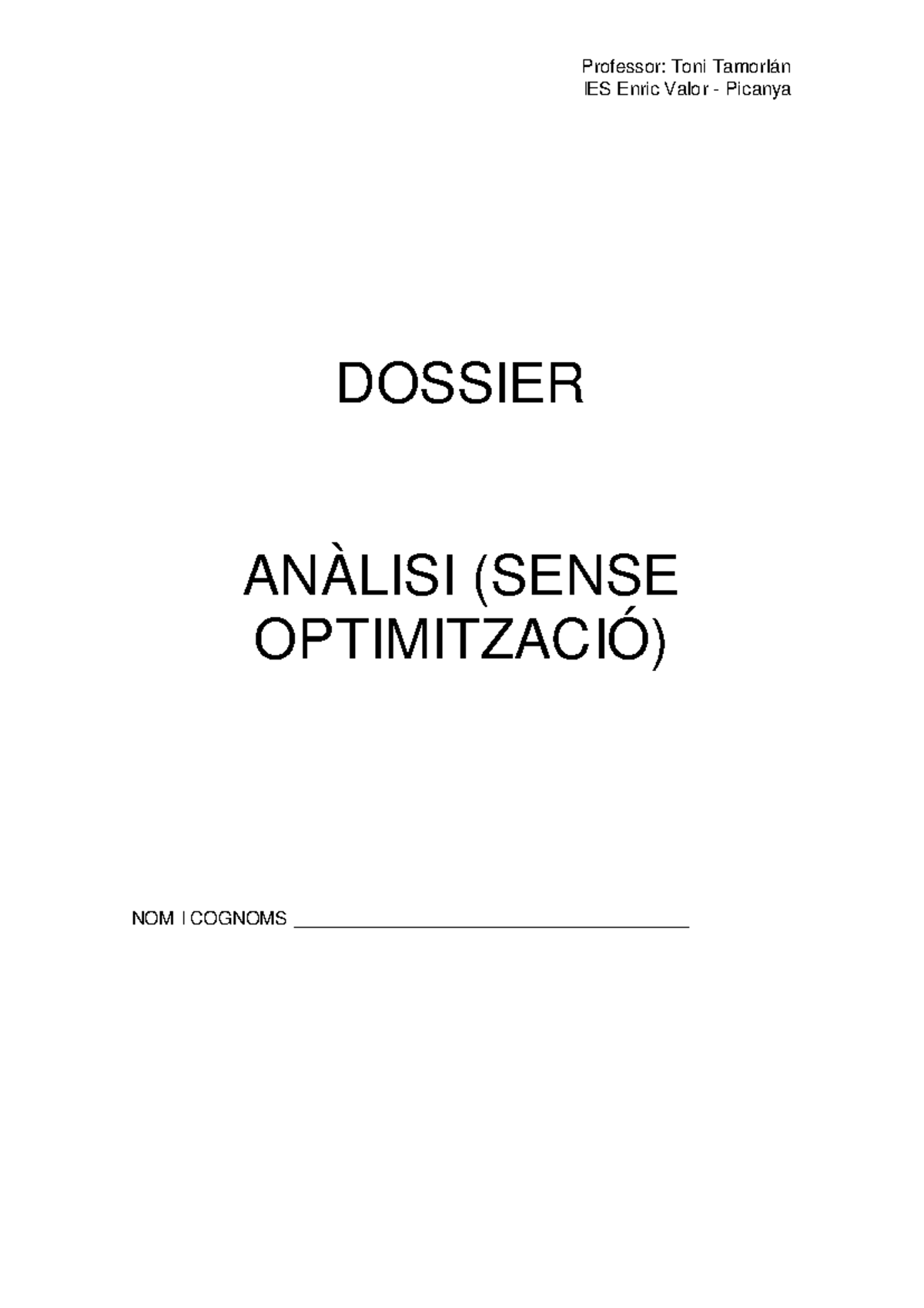 Dossier analisis (corto) - IES Enric Valor - Picanya DOSSIER ANÀLISI ...