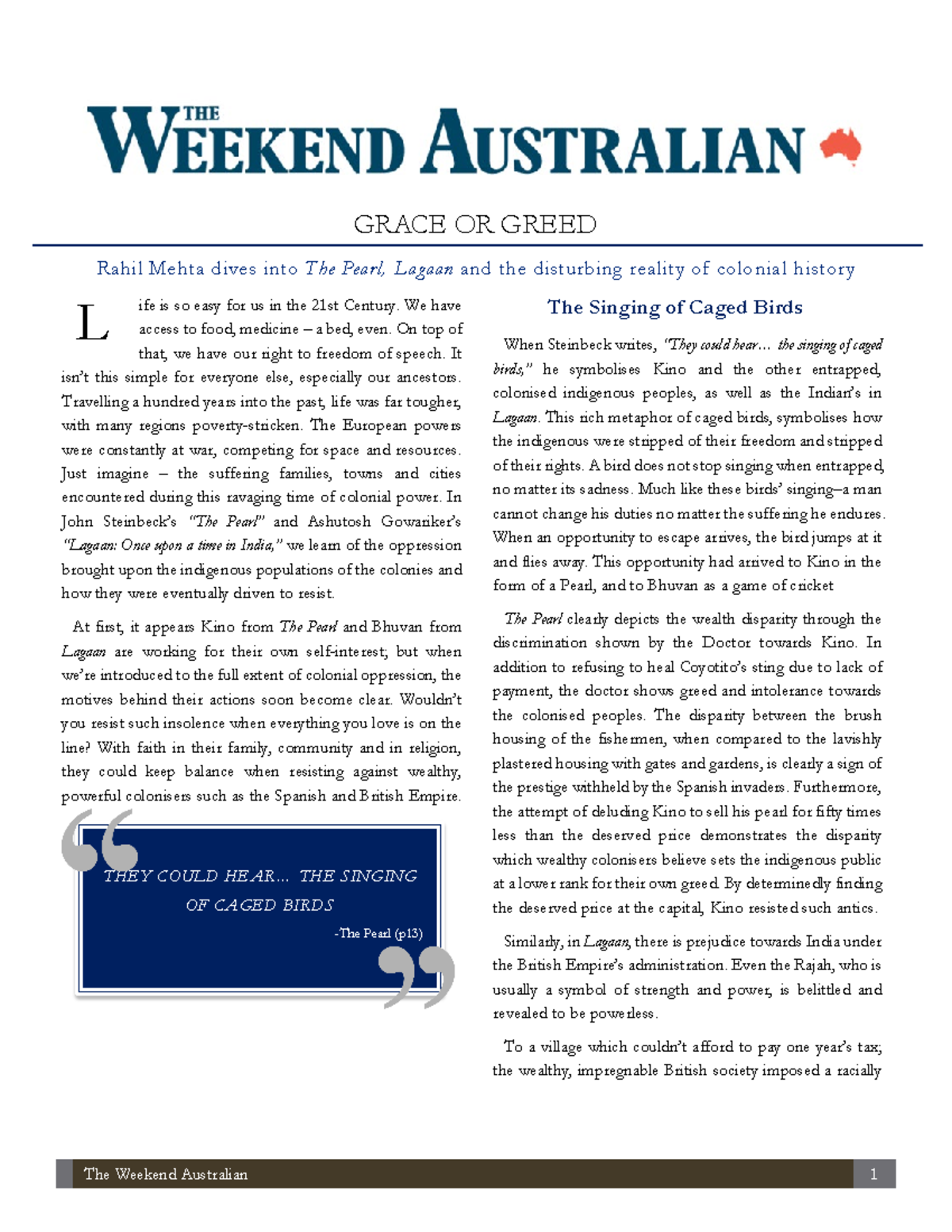 Grace or Greed - Resistance - The Weekend Aus - GRACE OR GREED Rahil ...