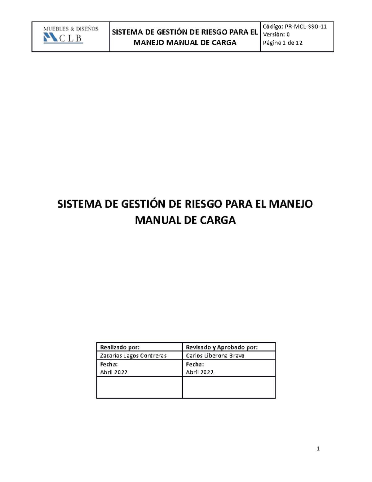 PR-SHD-SSO-12 SGR MMC - SISTEMA DE GESTIÓN DE RIESGO PARA EL MANEJO ...