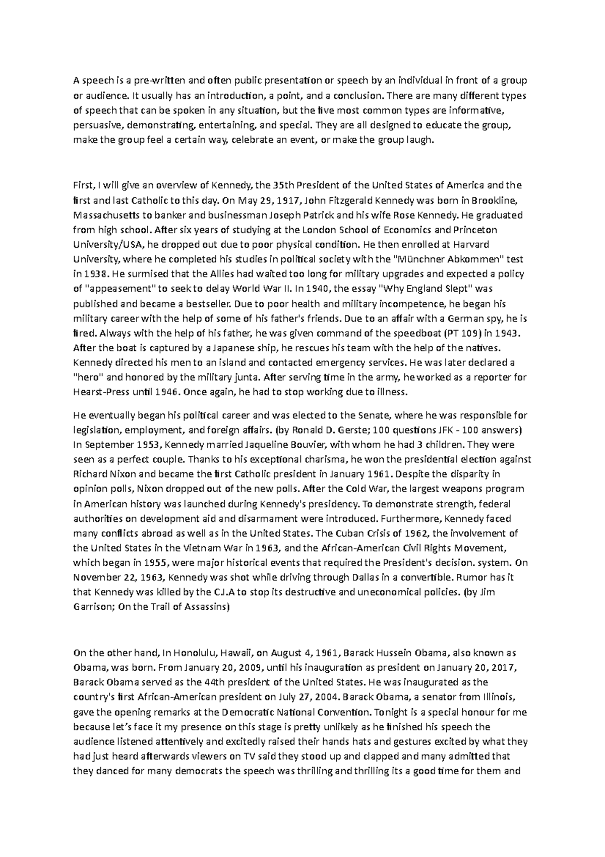 Legit - Help - A speech is a pre-written and often public presentation ...