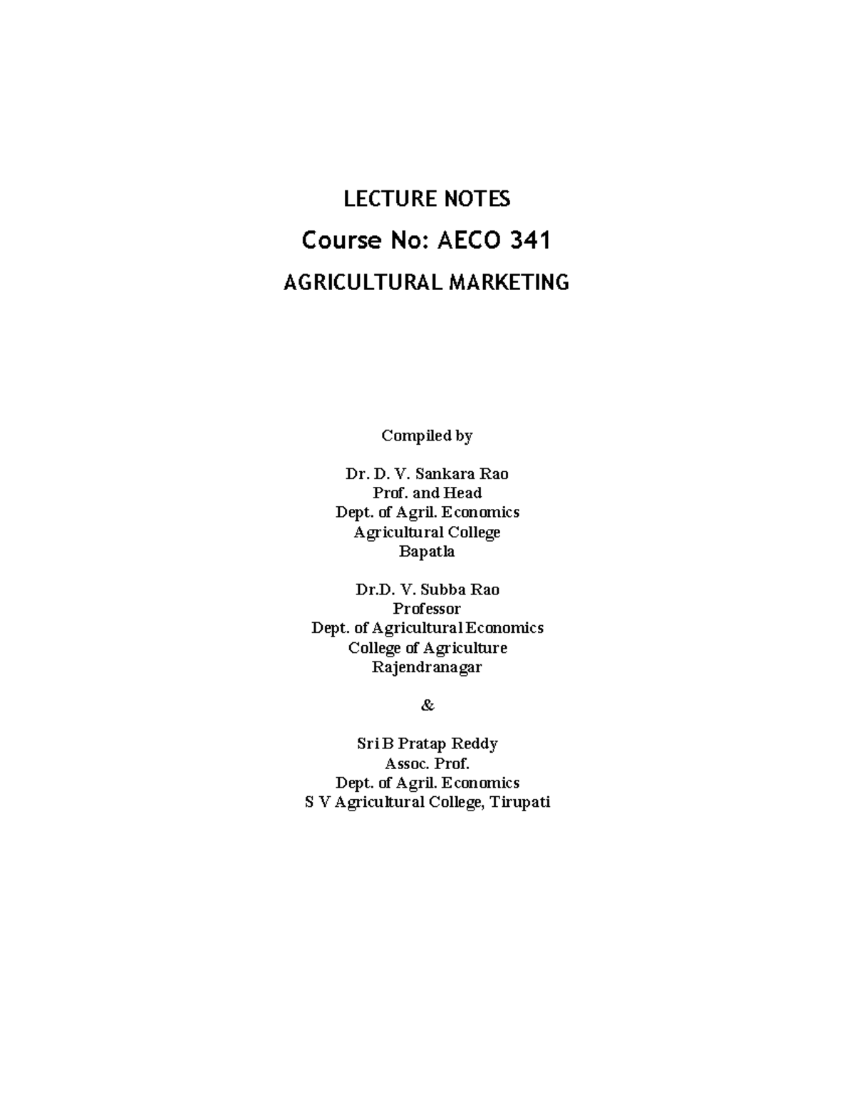 ECO 4 - LECTURE NOTES Course No: AECO 341 AGRICULTURAL MARKETING ...