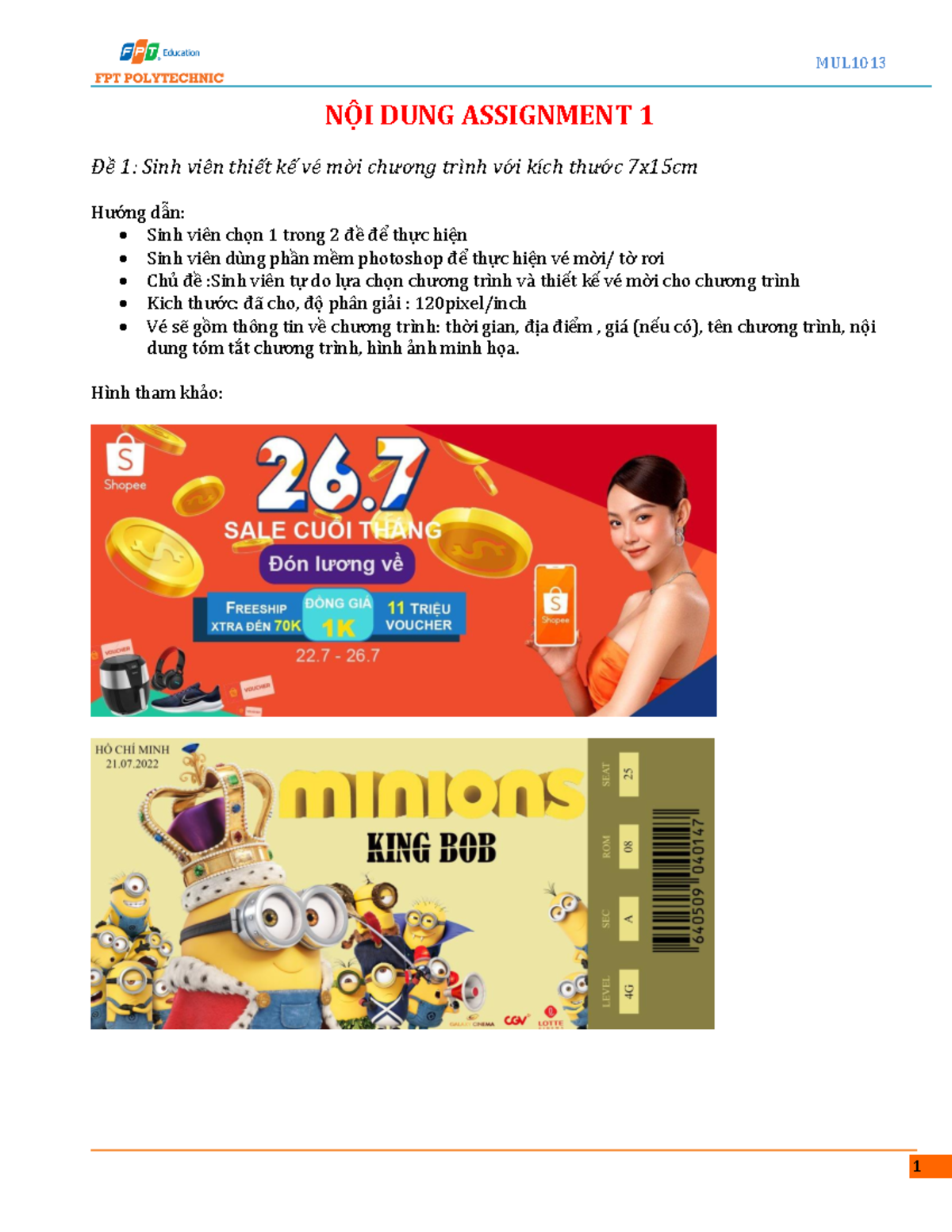 Noi dung ASM1-Sum2022 - 1 MUL NỘI DUNG ASSIGNMENT 1 Đß 1: Sinh viên thi¿t k¿ vé mßi chư¡ng trình ...