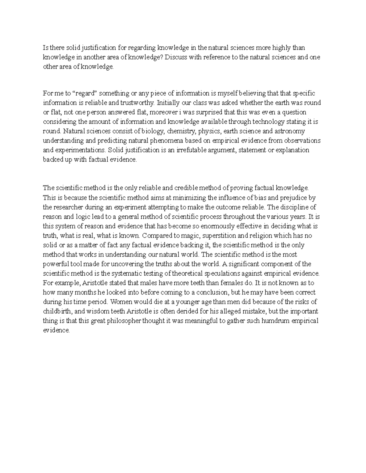 Justification of knowledge - Is there solid justification for regarding ...