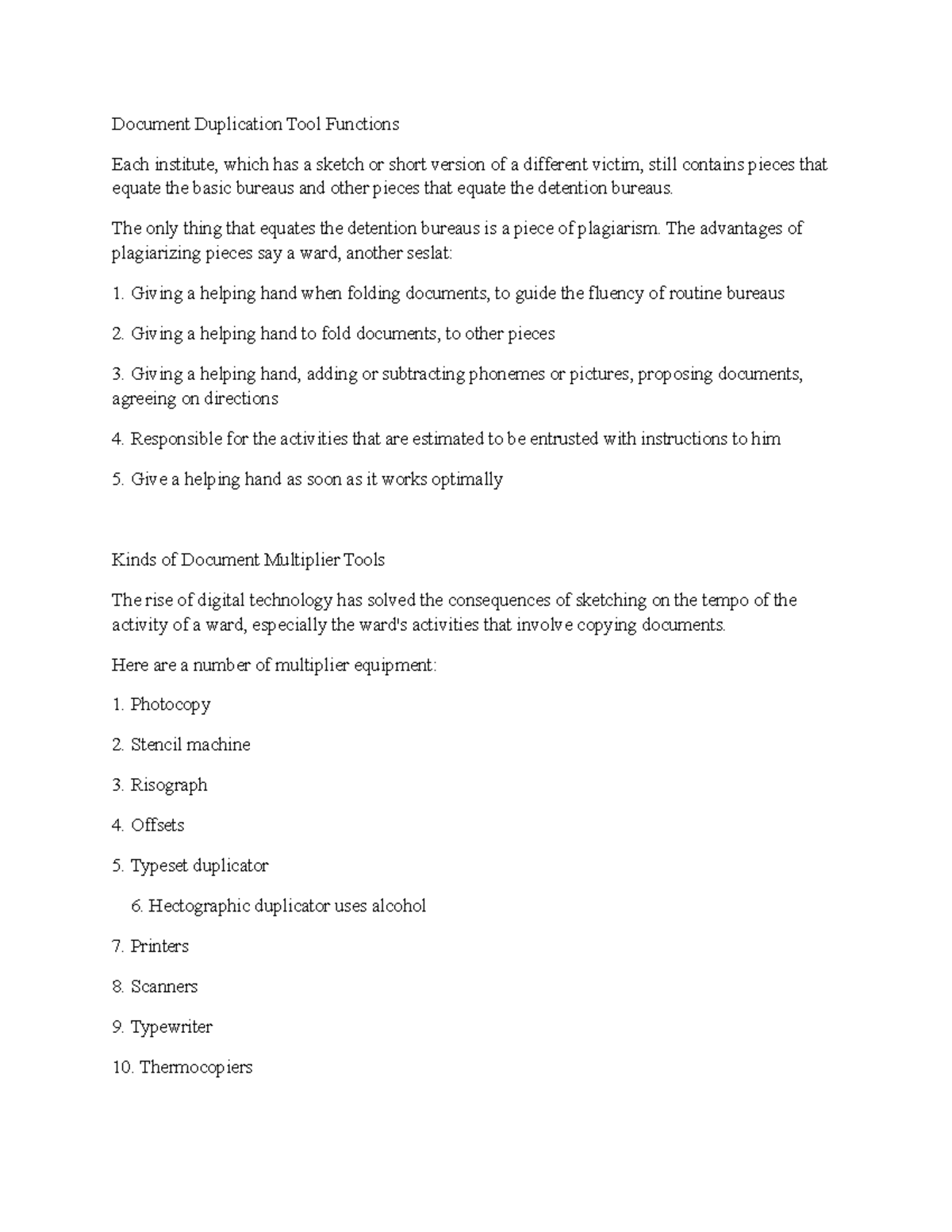 Document Duplication Tool Functions - The only thing that equates the ...