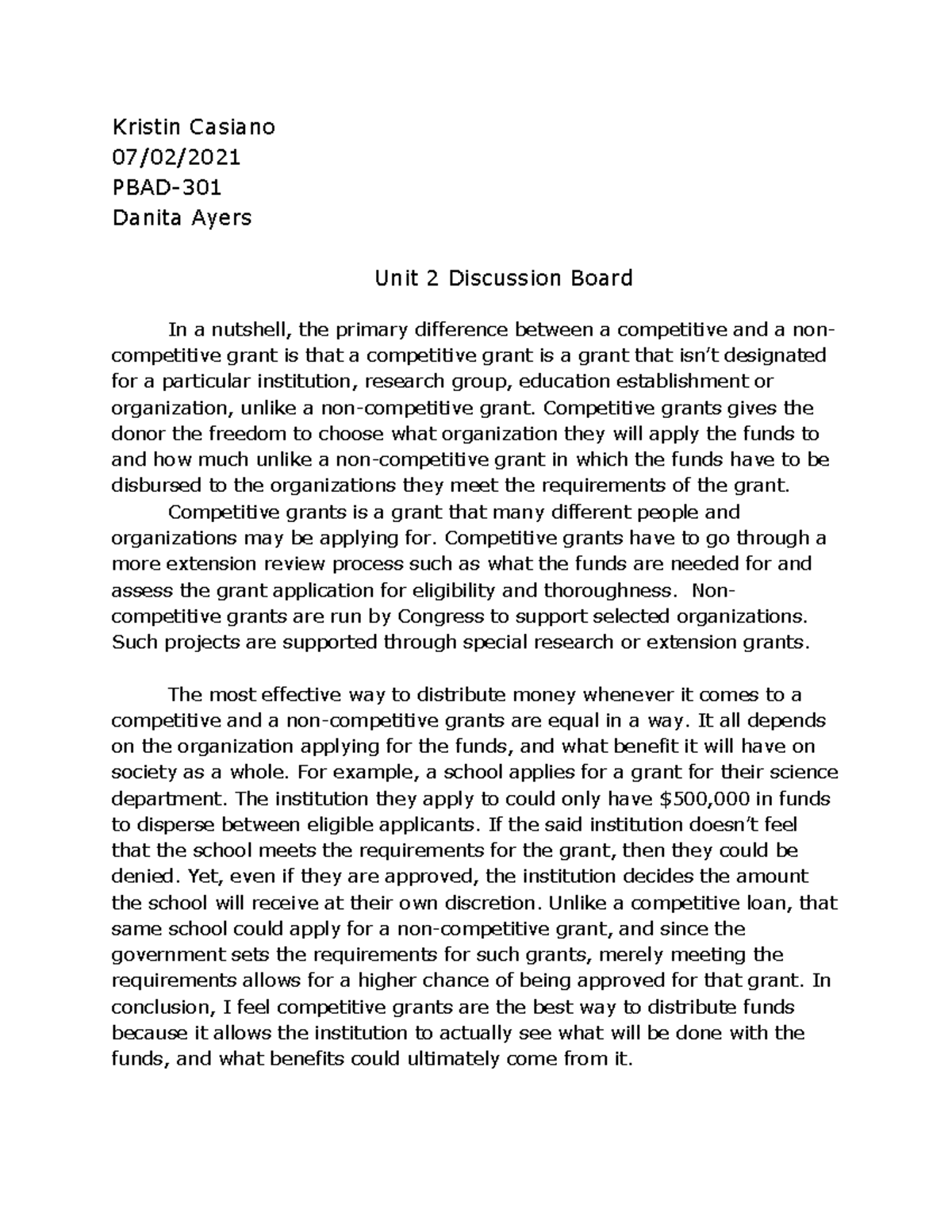 PBAD-301 Unit 2 Discussion Board - Kristin Casiano 07/02/ PBAD- Danita Ayers Unit 2 Discussion ...