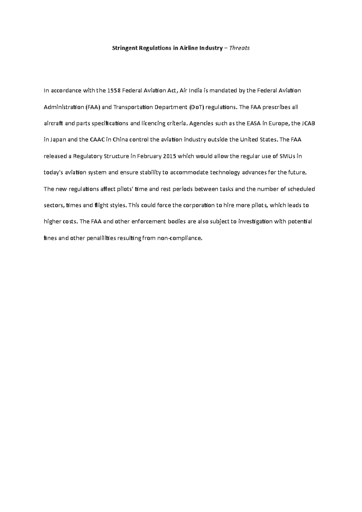 Stringent Regulations in Airline Industry - The FAA prescribes all ...