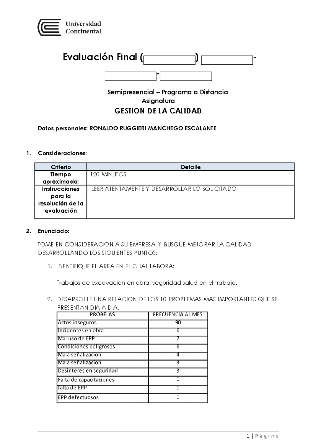 Evaluacion Final Gestion DE LA Calidad - Evaluación Final ( ) - Semipresencial – Programa a ...