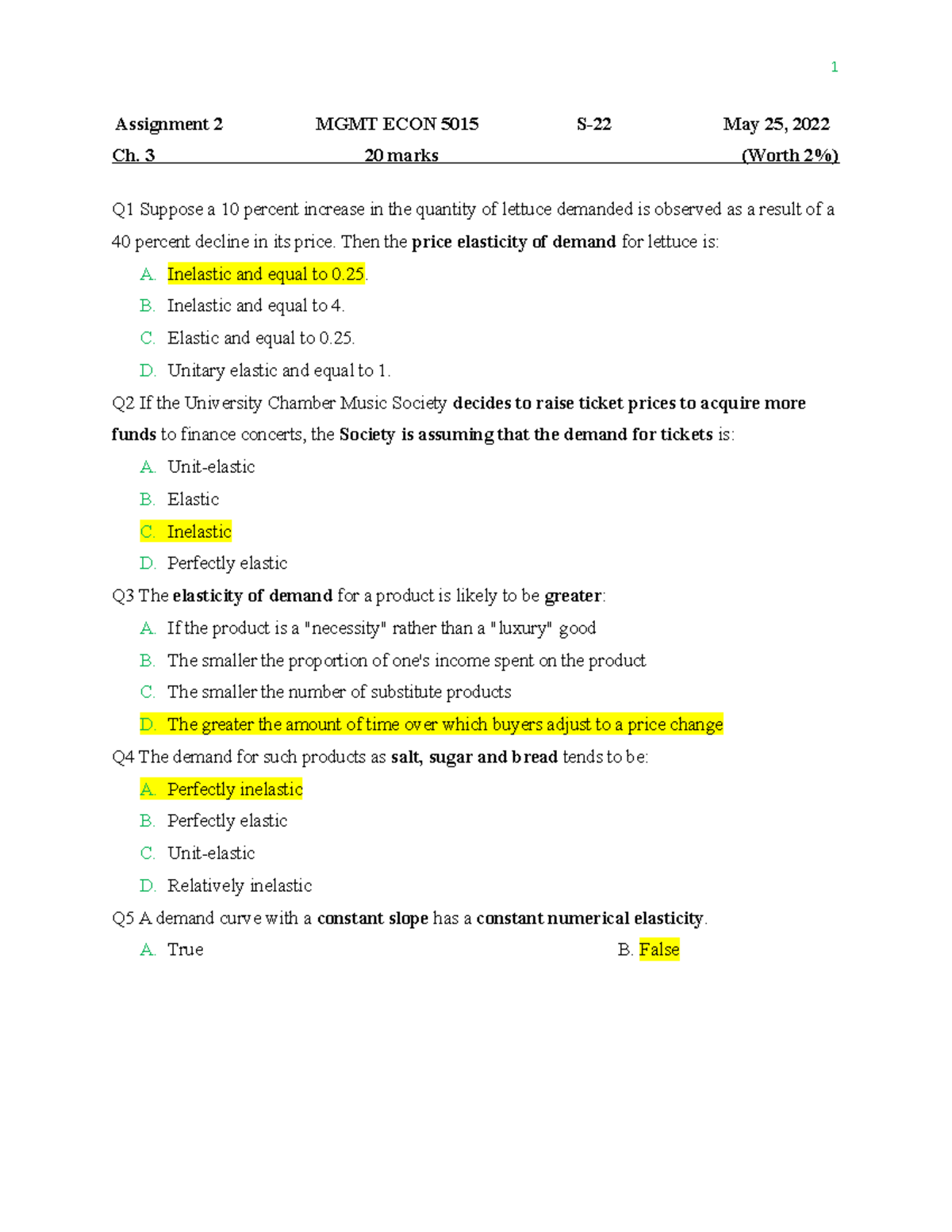Assignment #2 - Assignment 2 MGMT ECON 5015 S-22 May 25, 2022 Ch. 3 20 ...
