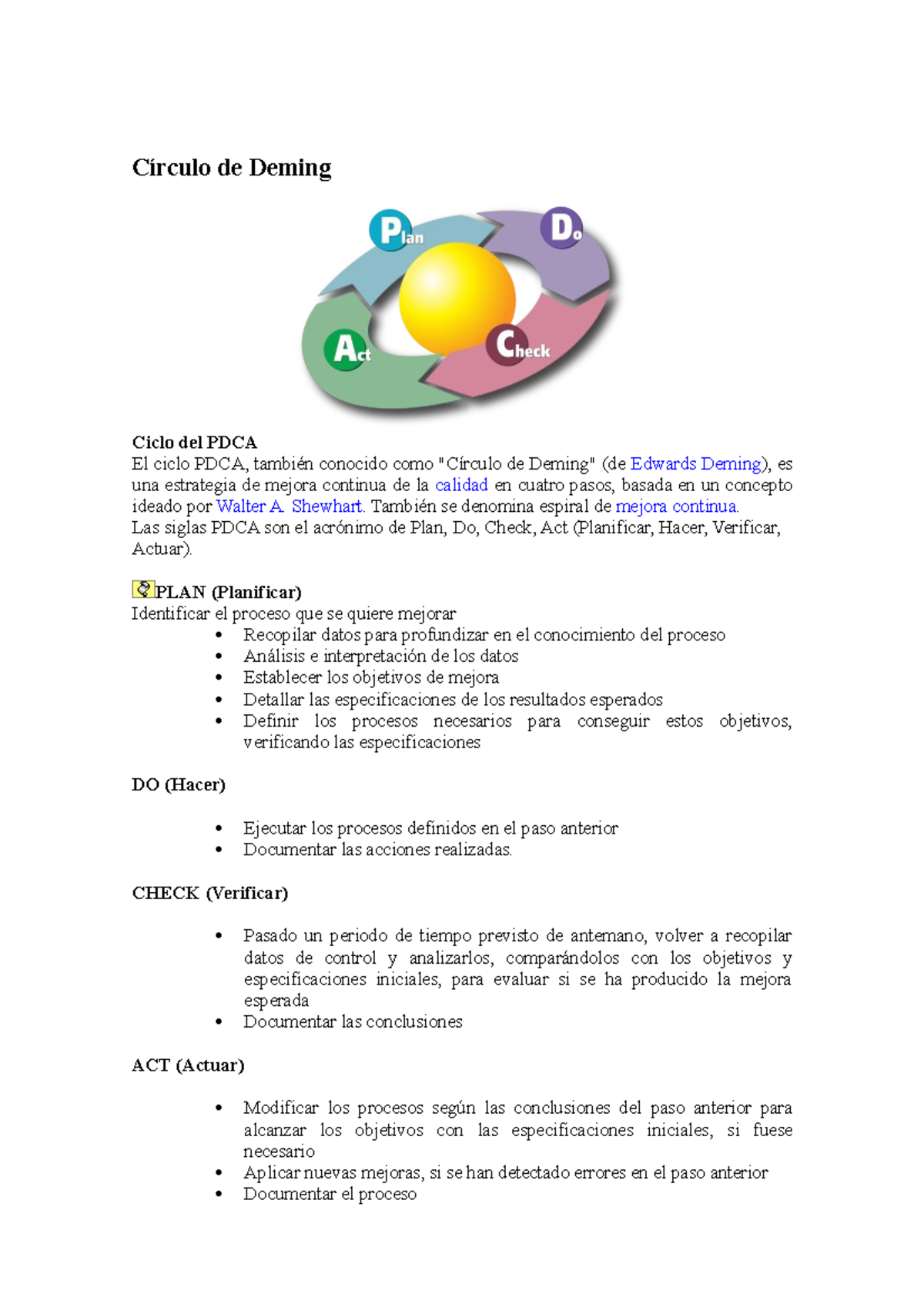 Círculo de Demingy otros calidad - de Deming Ciclo del PDCA El ciclo ...