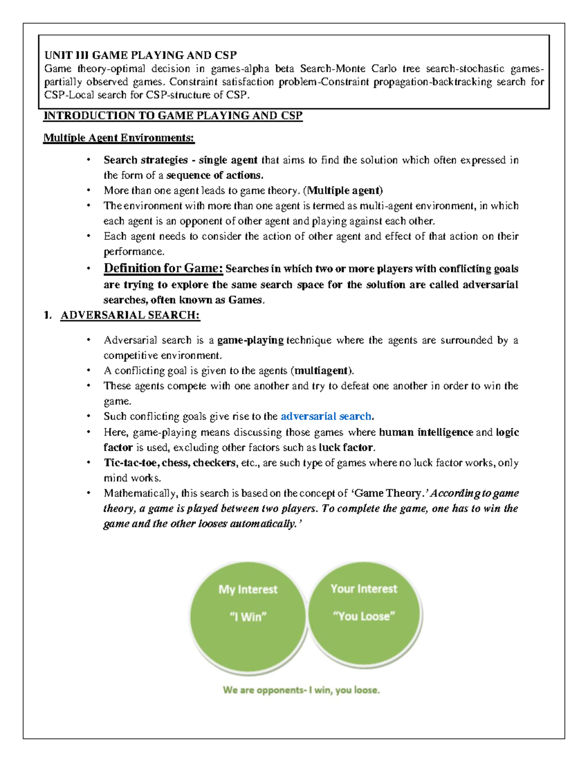 Artificial Intelligence UNIT III - UNIT III GAME PLAYING AND CSP Game ...