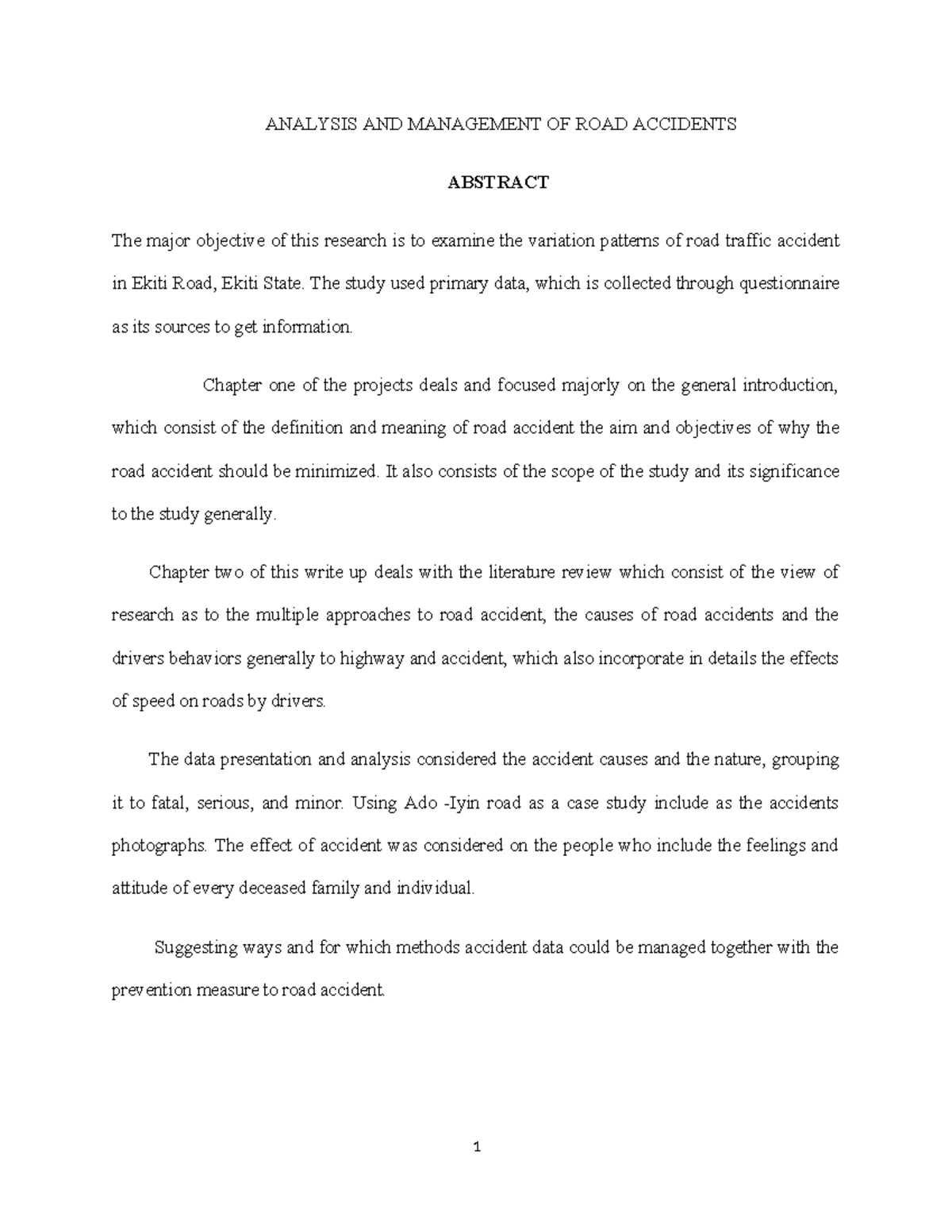 Road accident - ANALYSIS AND MANAGEMENT OF ROAD ACCIDENTS ABSTRACT The ...