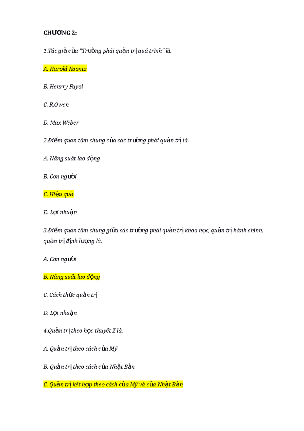 Qth c2 - trắc nghiệm - CH ƯƠNG 2: 1ác gi ả c ủa “Tr ường phái qu ản tr quá trình” là. ị A ...
