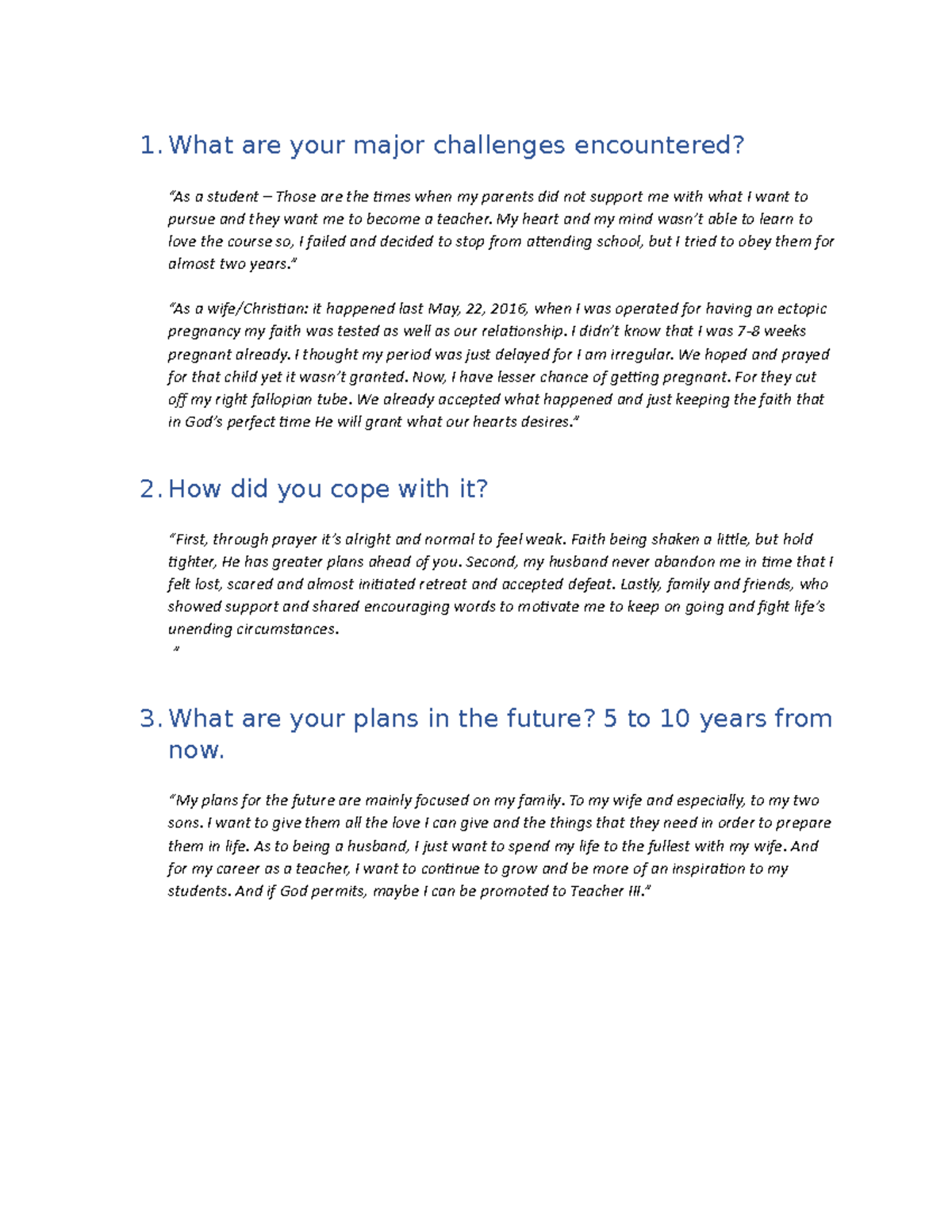 Interview - research material - 1 are your major challenges encountered ...