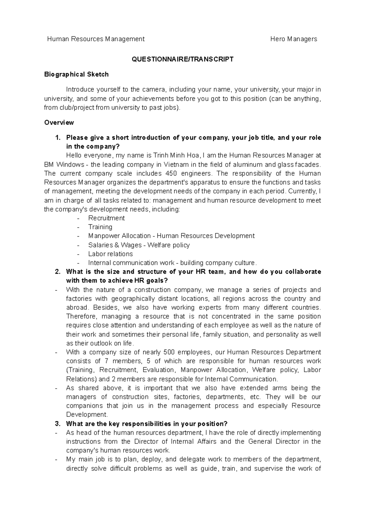 Assignment 1 - Hero Managers - Transcript - QUESTIONNAIRE/TRANSCRIPT ...