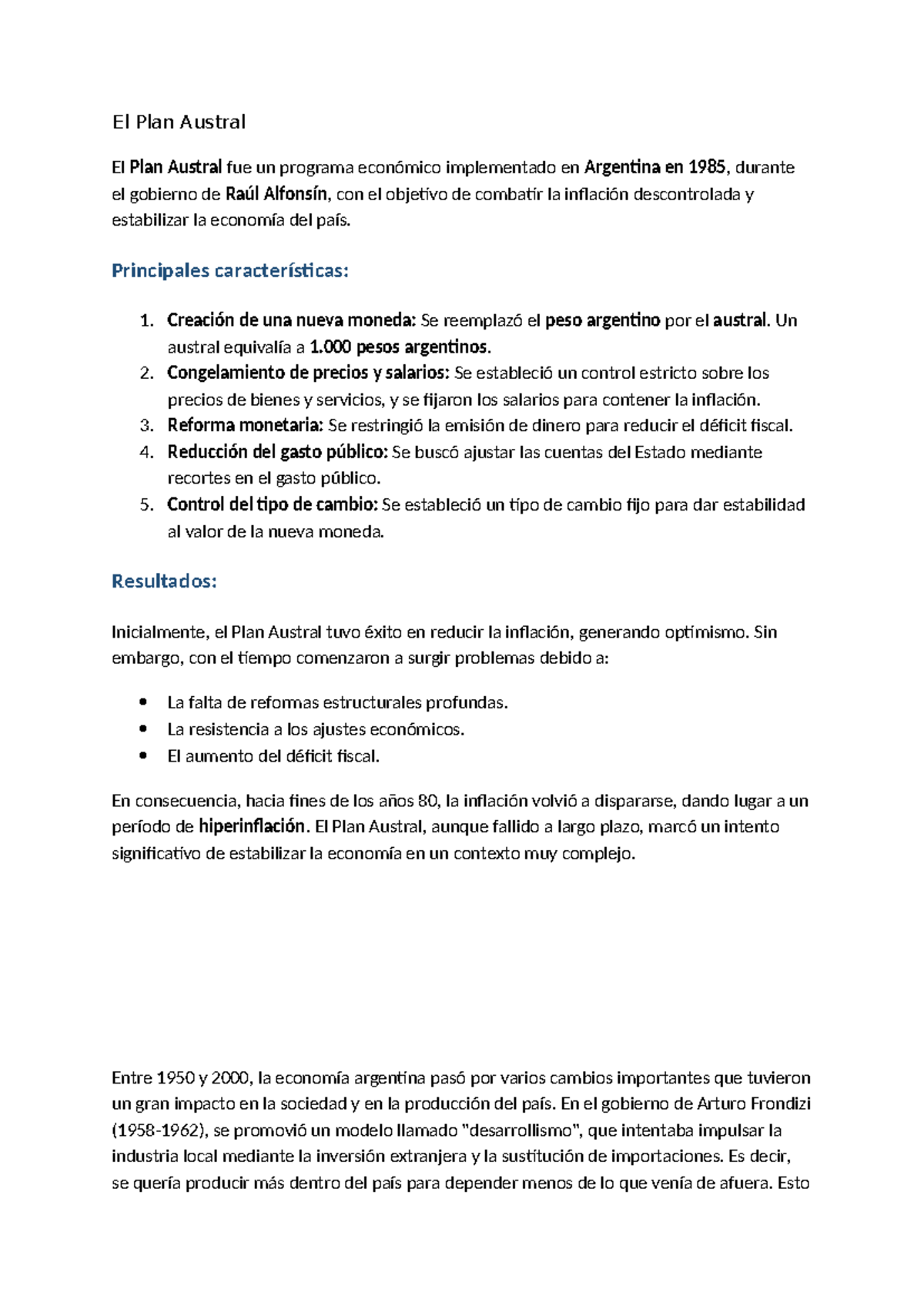 Historia 3 - Resumen - El Plan Austral El Plan Austral fue un programa económico implementado en ...