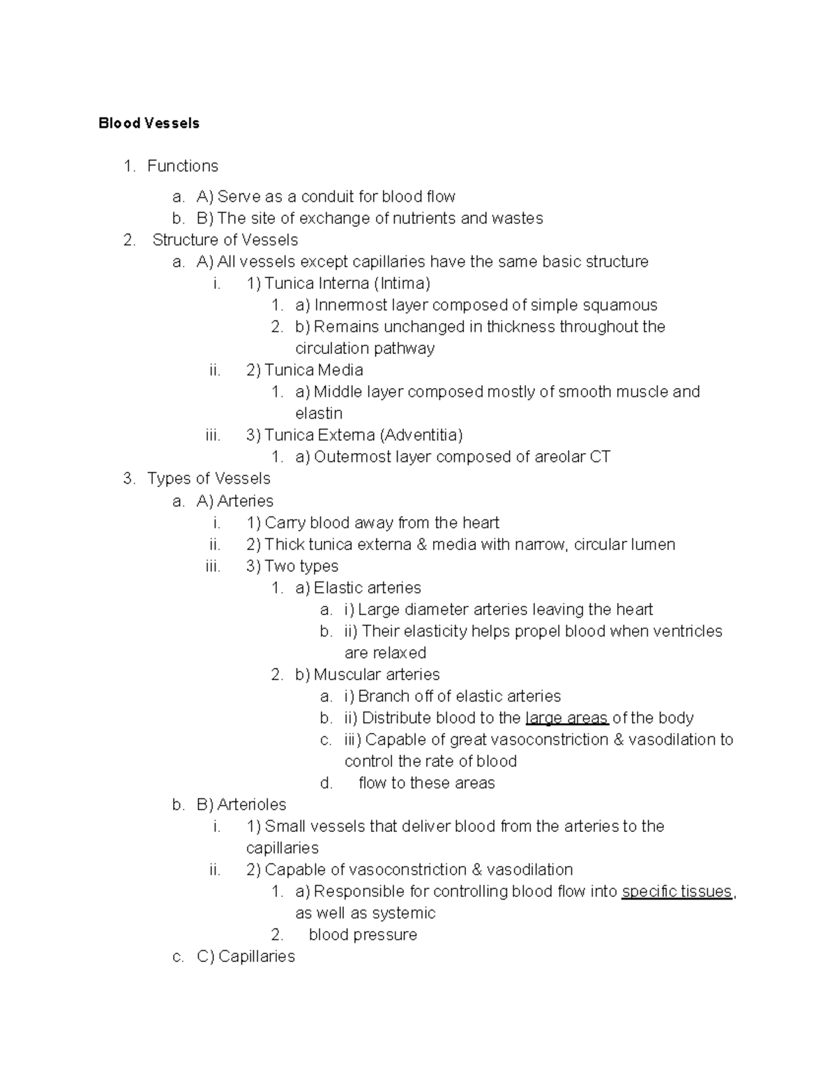 Blood Vessels Notes - Blood Vessels Functions a. A) Serve as a conduit ...