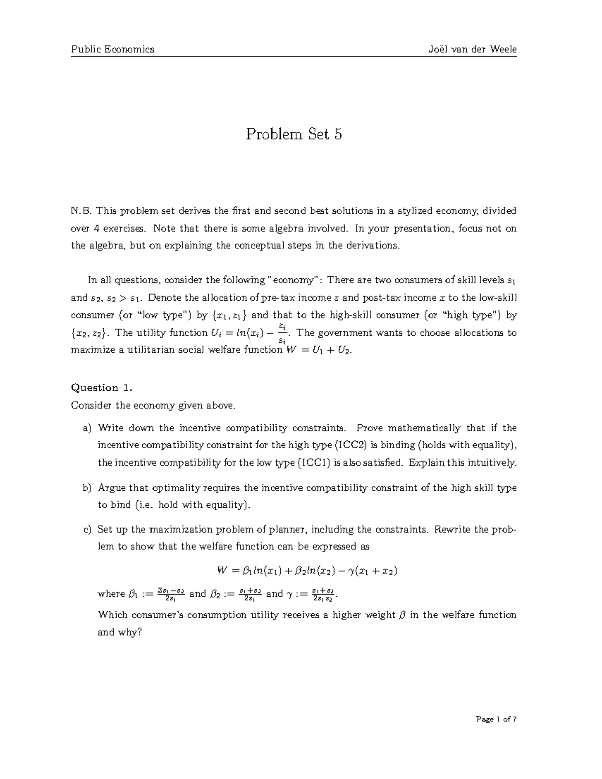 PE Problem Set 5 - asd - Problem Set 5 N. This problem set derives the first and second best ...