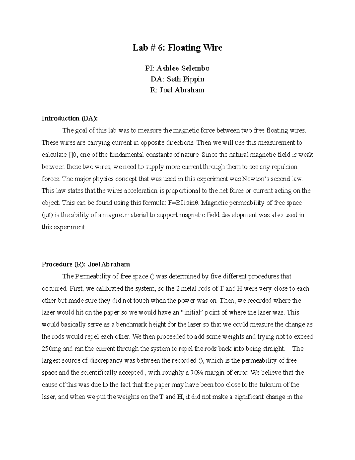 PHY 213 Lab 6 Report - Lab # 6: Floating Wire PI: Ashlee Selembo DA ...