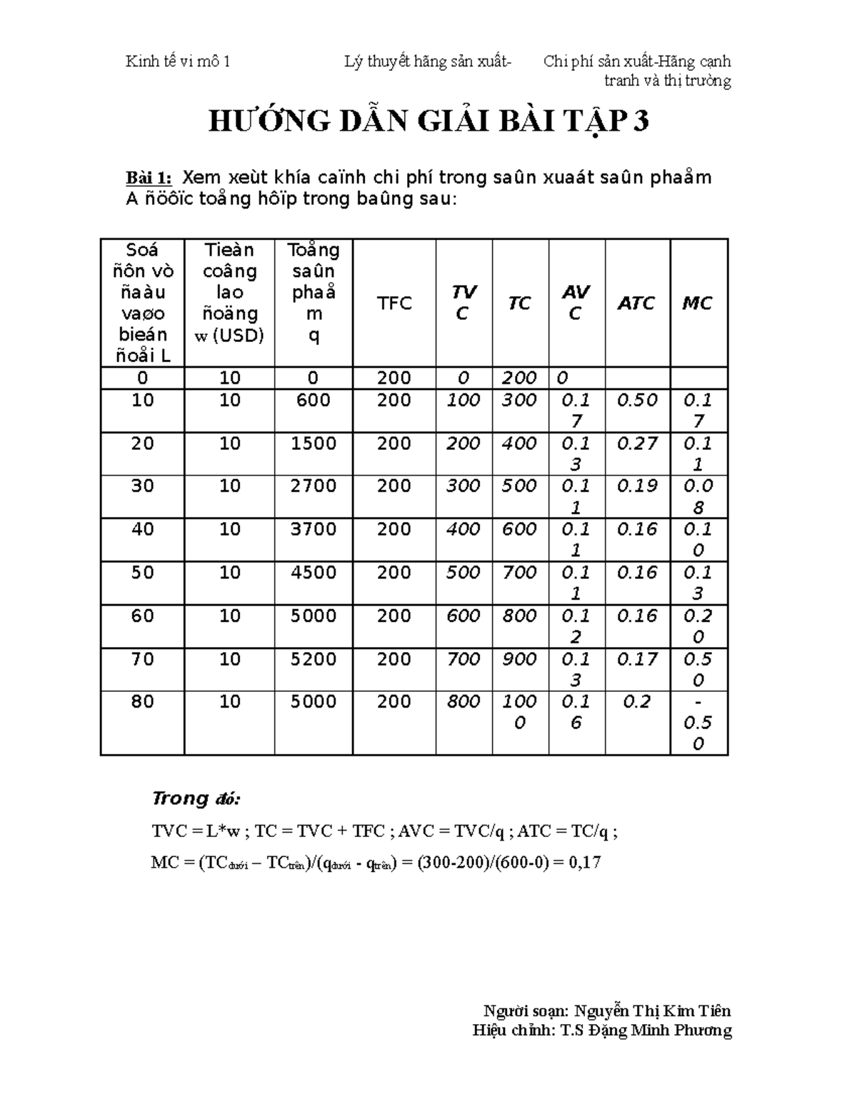 KT vi mo 1 - bai giai 3 - bru - tranh và thị trường HƯỚNG DẪN GIẢI BÀI TẬP 3 Bài 1: Xem xeùt ...