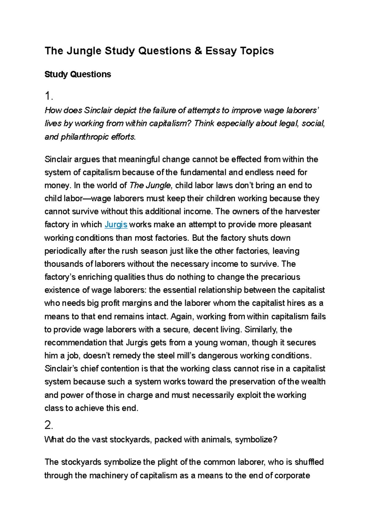 The Jungle Study Questions - How does Sinclair depict the failure of ...