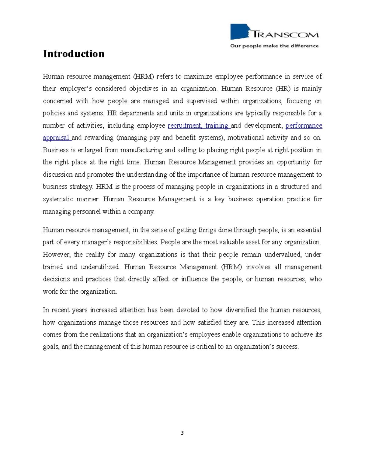 Transcom - Introduction Human resource management (HRM) refers to ...