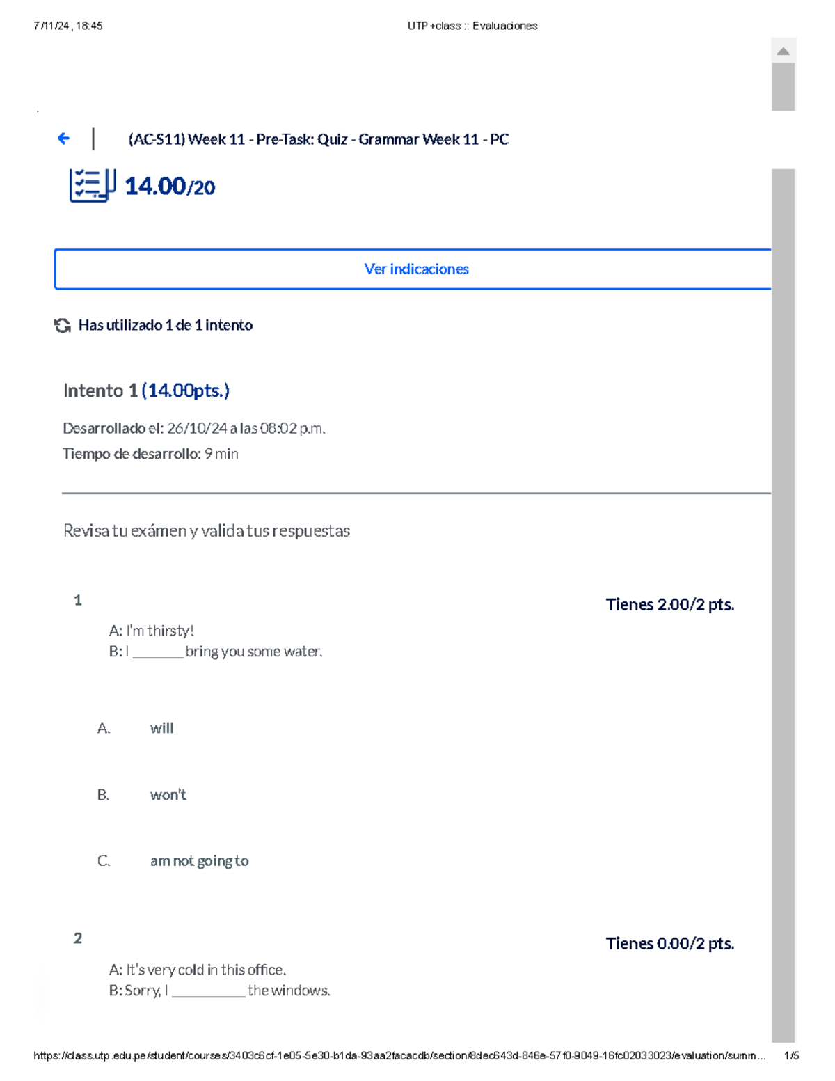 Week 11 - mmm - Nota 14/ 20 Intento 1 (14.) Desarrollado el: 26/10/24 a las 08:02 p. Tiempo de ...