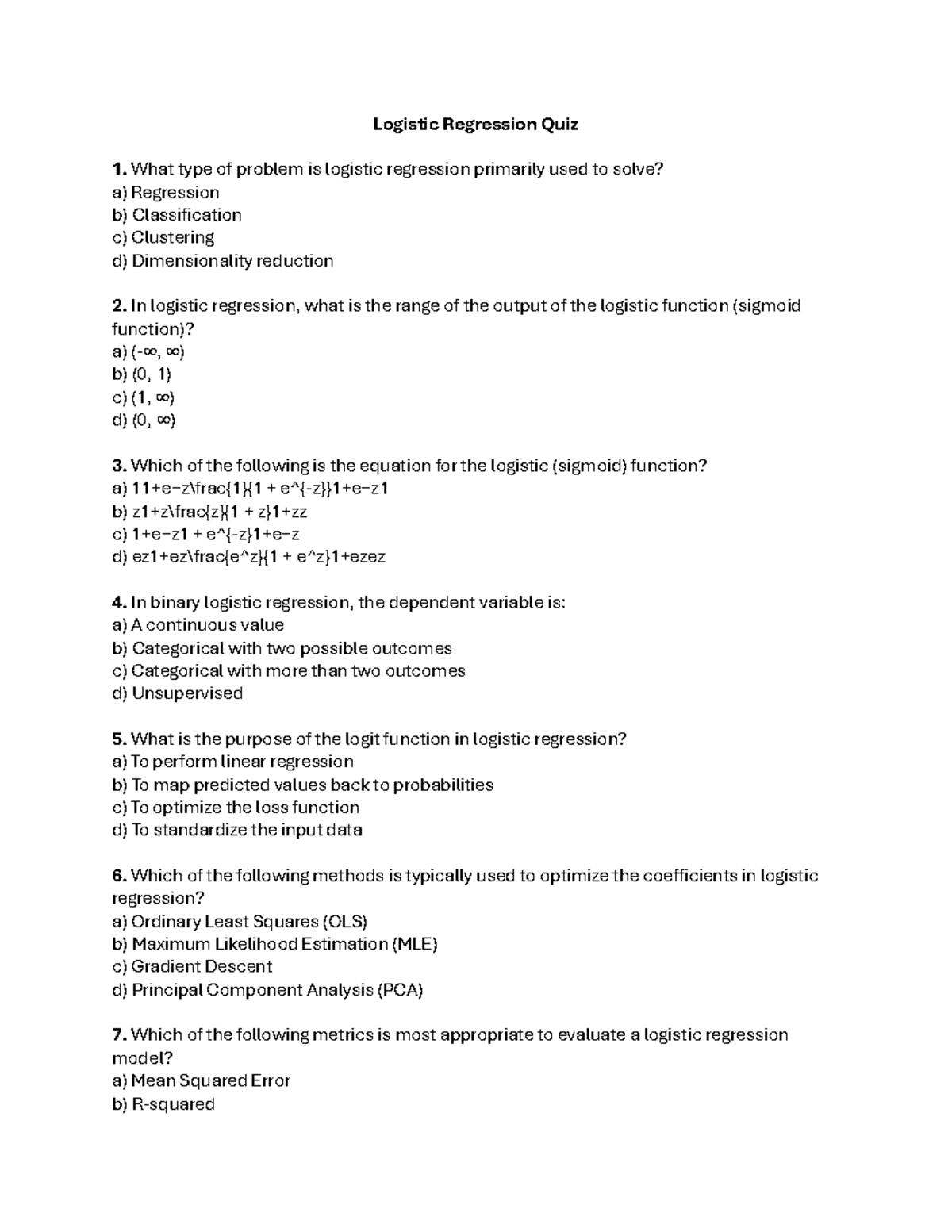 Logistic Regression Quiz - Logistic Regression Quiz What type of ...