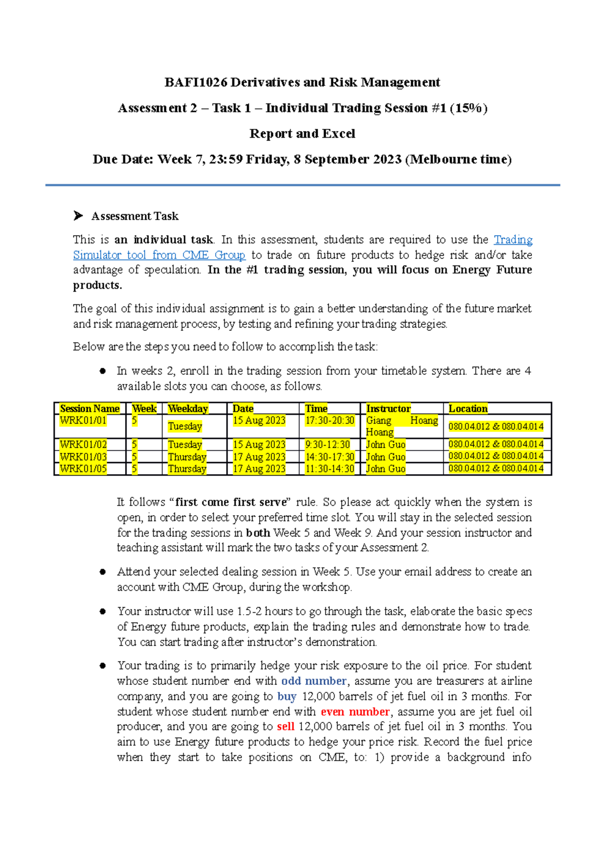 Assessment 2 - Task 1 - BAFI 1026 Derivatives and Risk Management - BAFI1026 Derivatives and ...