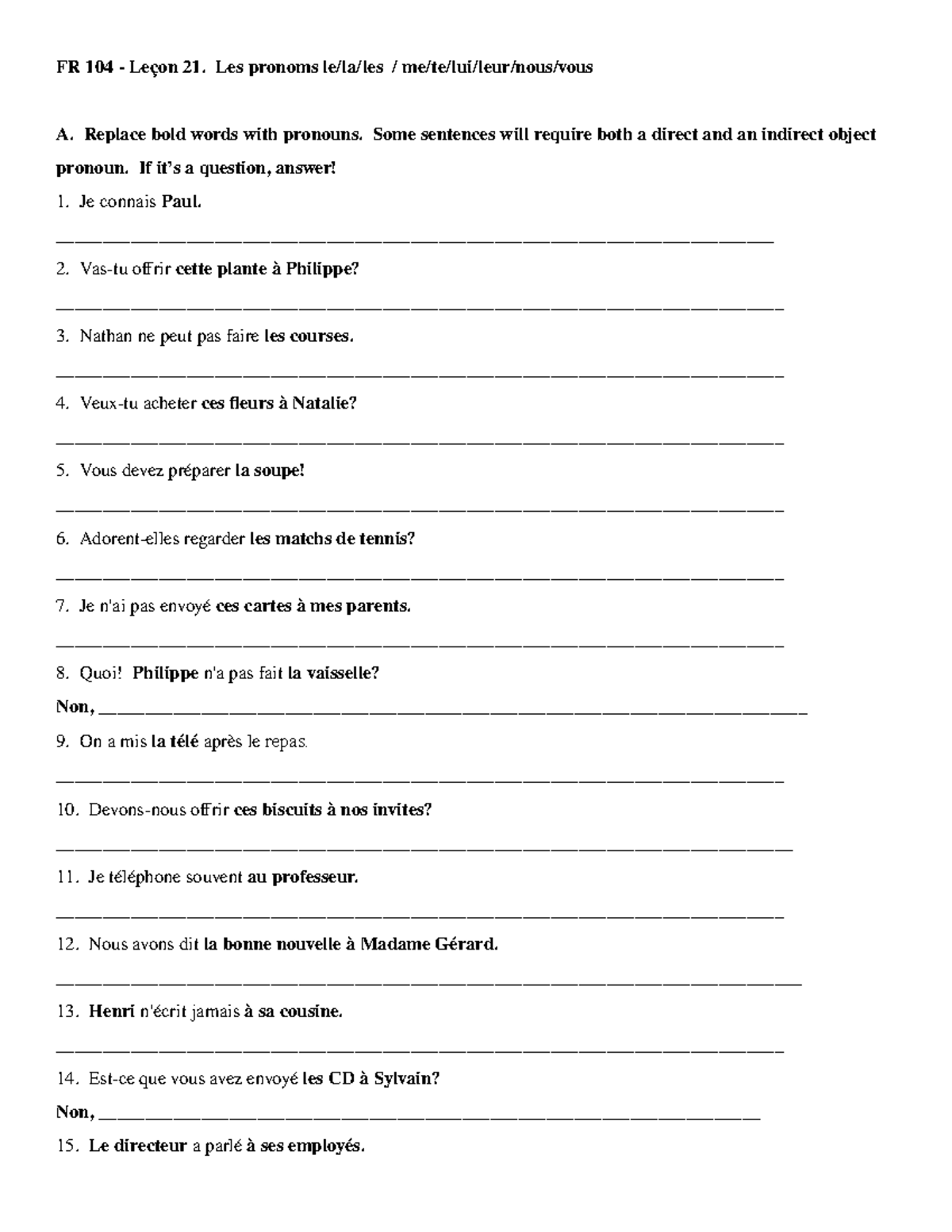 FR 104 Ch 21 pronouns - FR 104 - Leçon 21. Les pronoms le/la/les / me ...