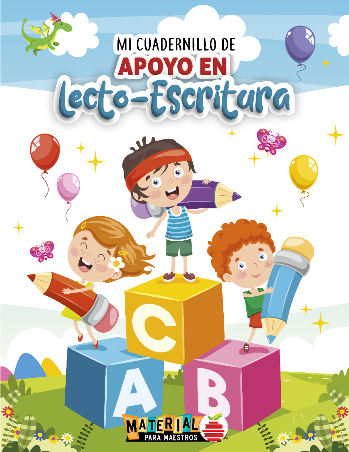 Cuadernillo de apoyo para alumnos en rezago de lectoescritura ...