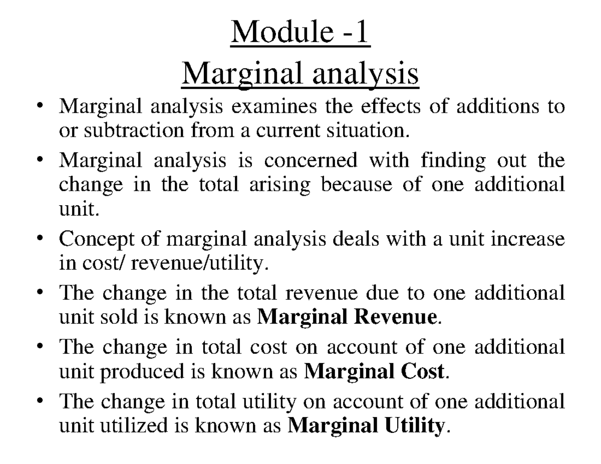 Bussiness Economics Module 1 - Module - Marginal analysis Marginal ...