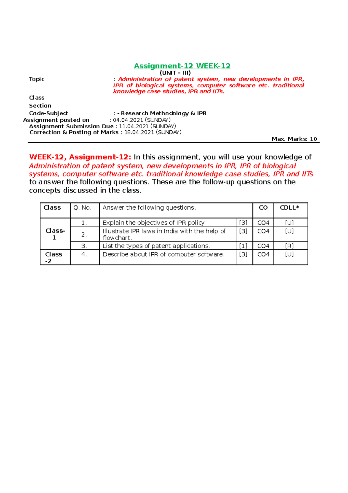 Week-12 Assignment-12 - Assignment-12 WEEK- (UNIT – III) Topic : Administration of patent system ...