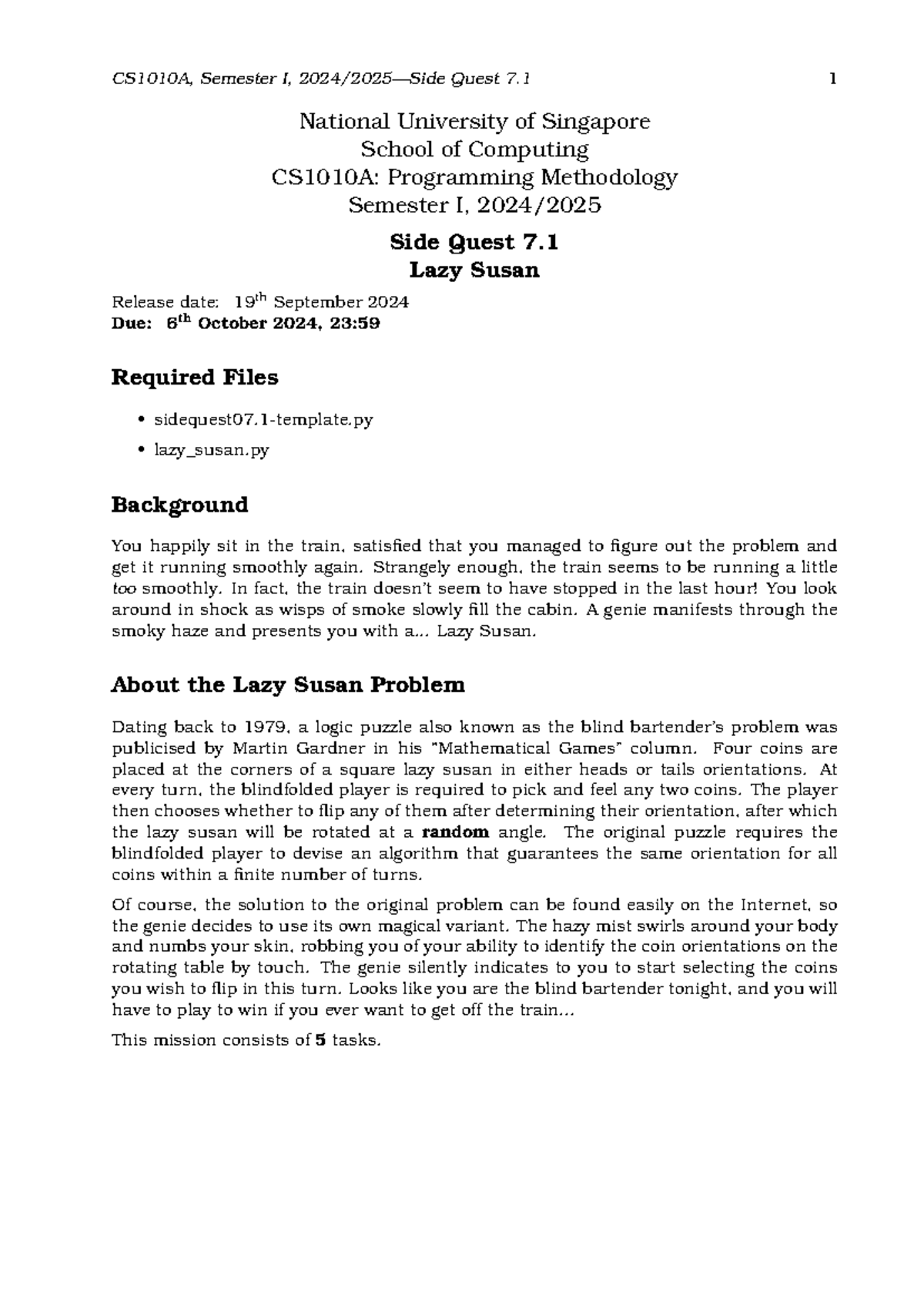 Sidequest 07 - National University of Singapore School of Computing CS1010A: Programming ...