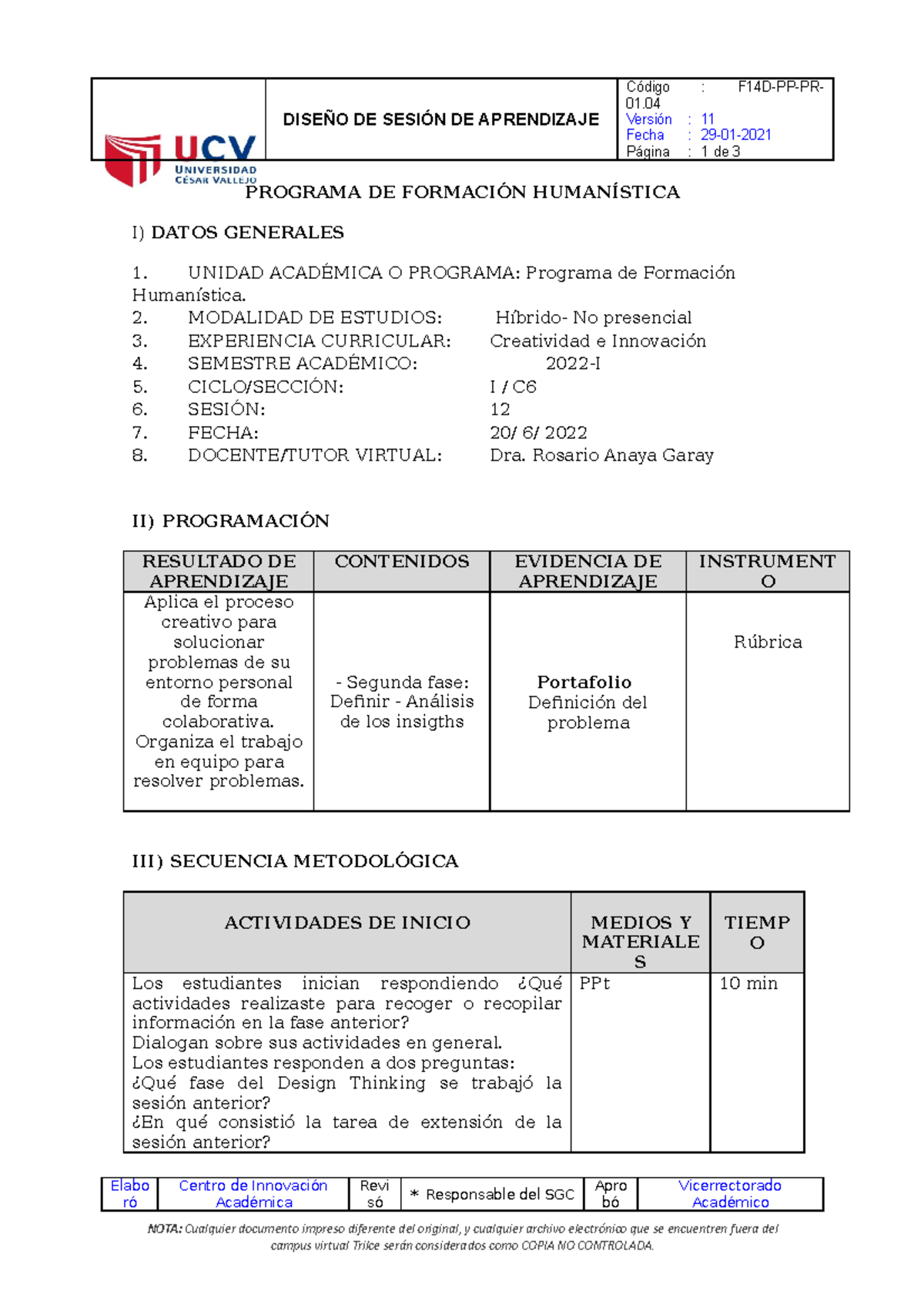 Diseno DE Sesion DE Aprendizaje 12 - DISEÑO DE SESIÓN DE APRENDIZAJE Código : F14D-PP-PR- 01 ...